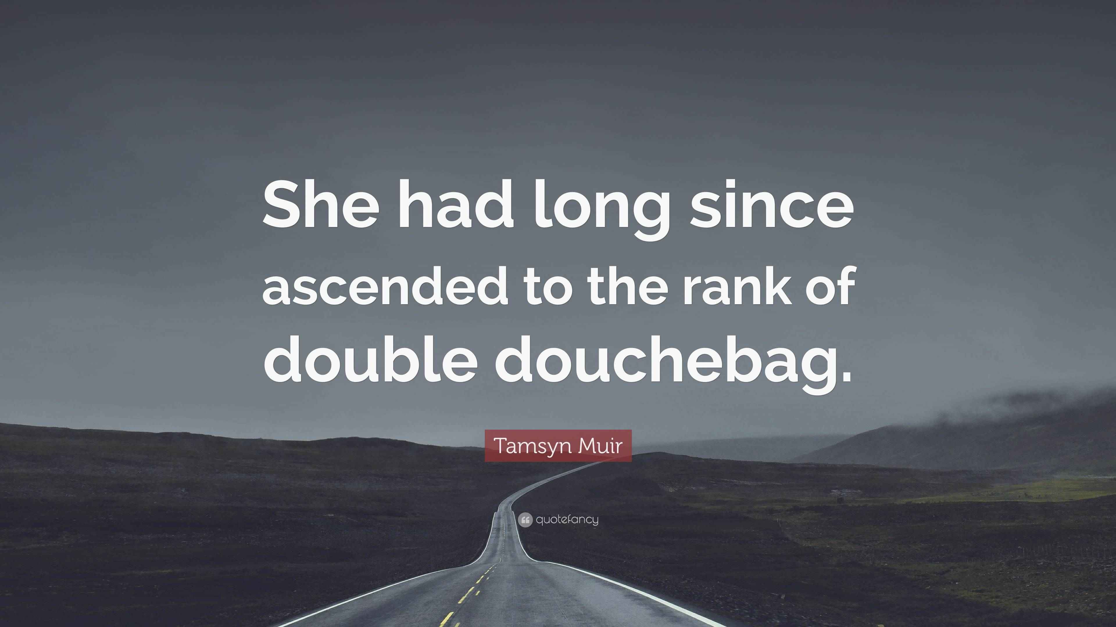 Tamsyn Muir Quote: “She had long since ascended to the rank of double ...