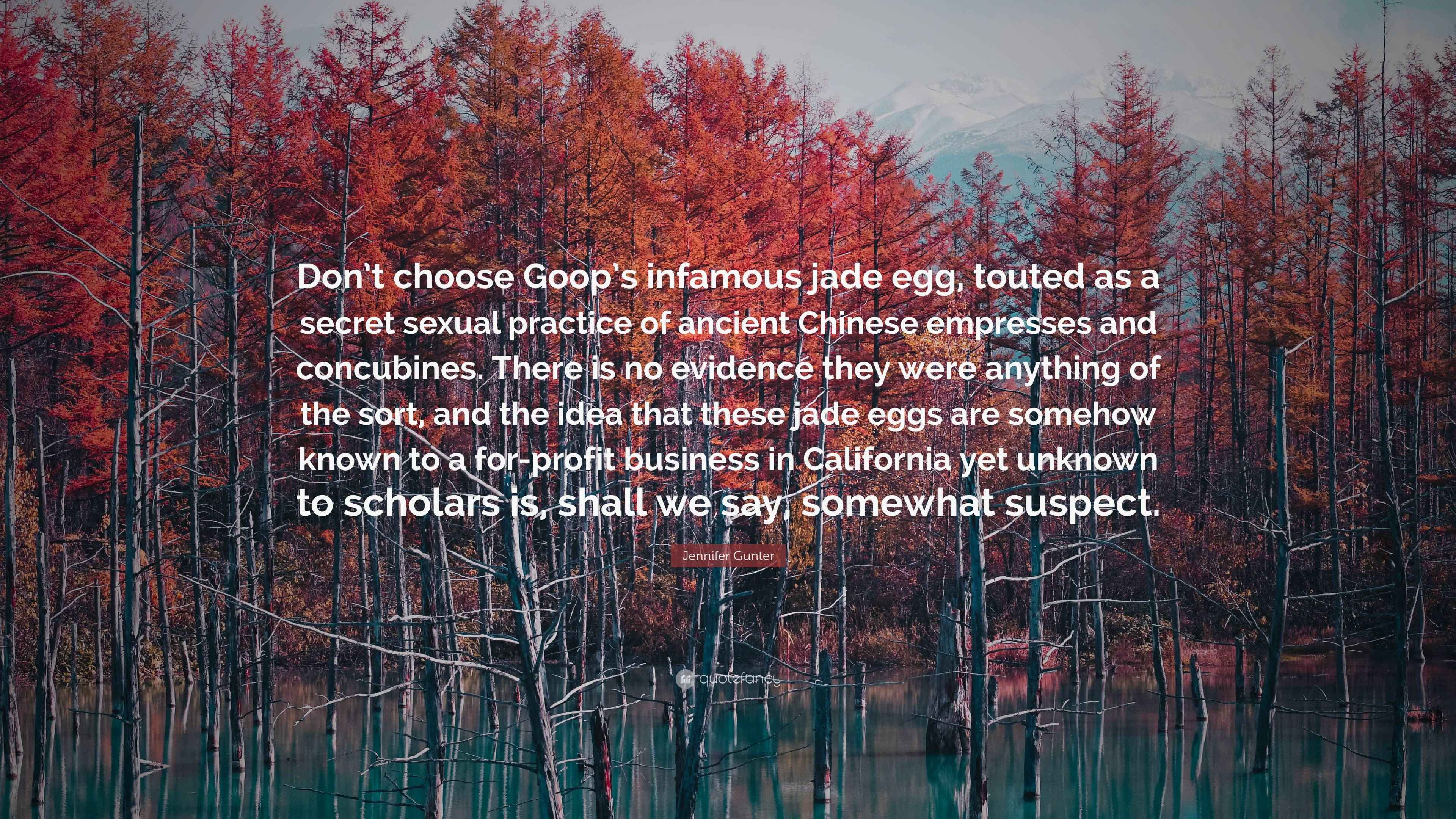 Jennifer Gunter Quote: “Don’t choose Goop’s infamous jade egg, touted ...