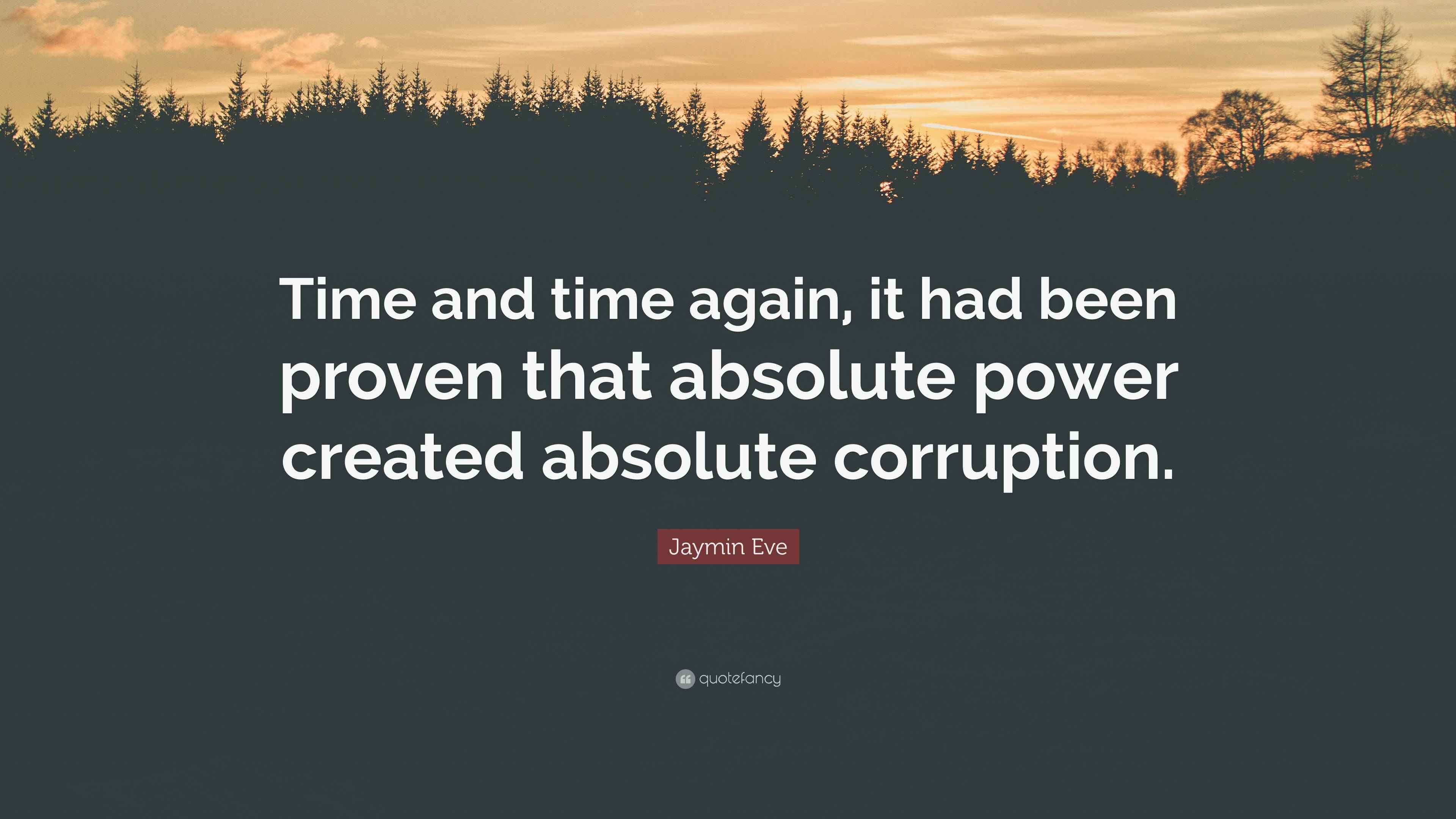 Jaymin Eve Quote: “Time and time again, it had been proven that ...