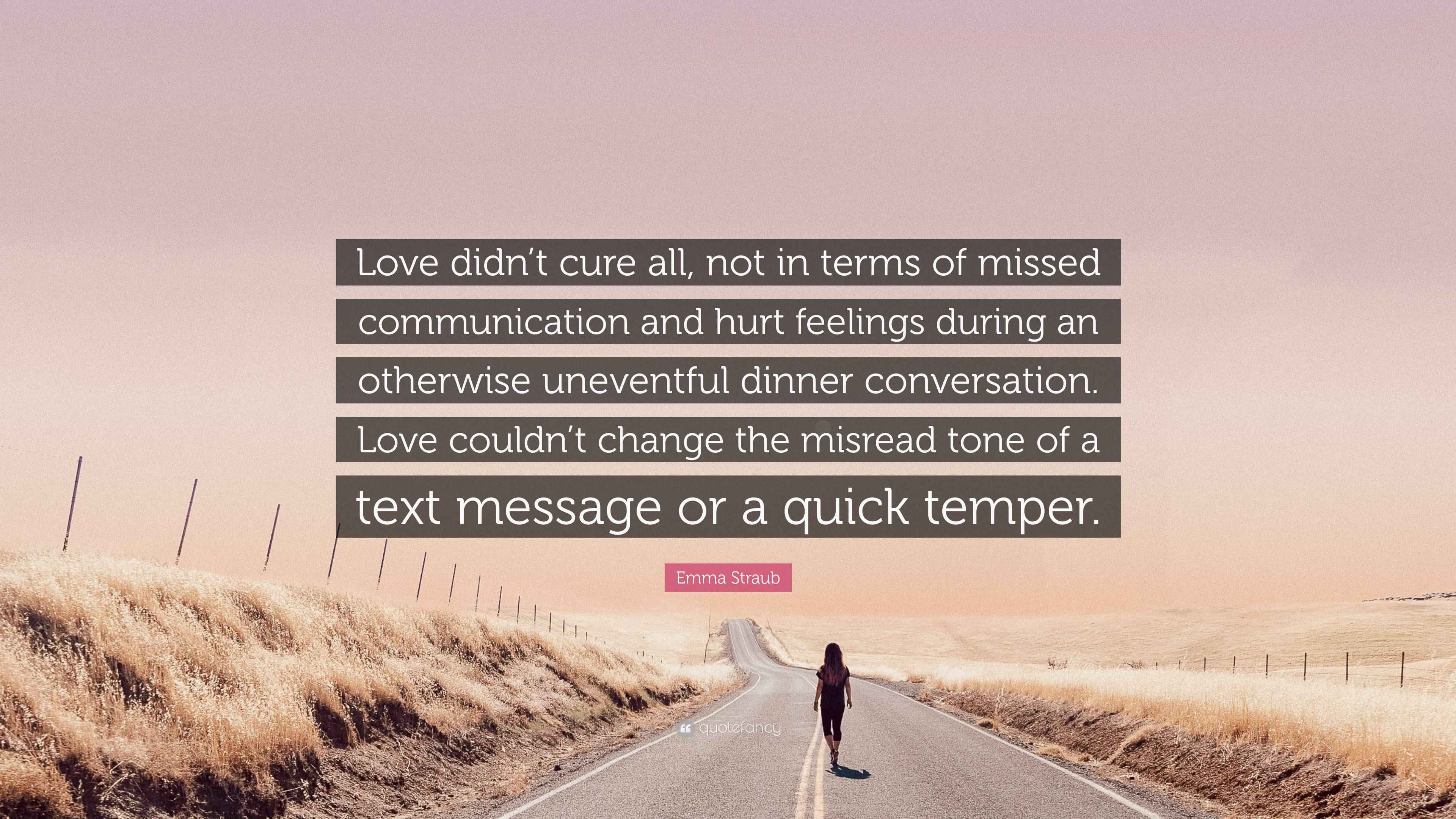 Emma Straub Quote: “Love didn’t cure all, not in terms of missed ...
