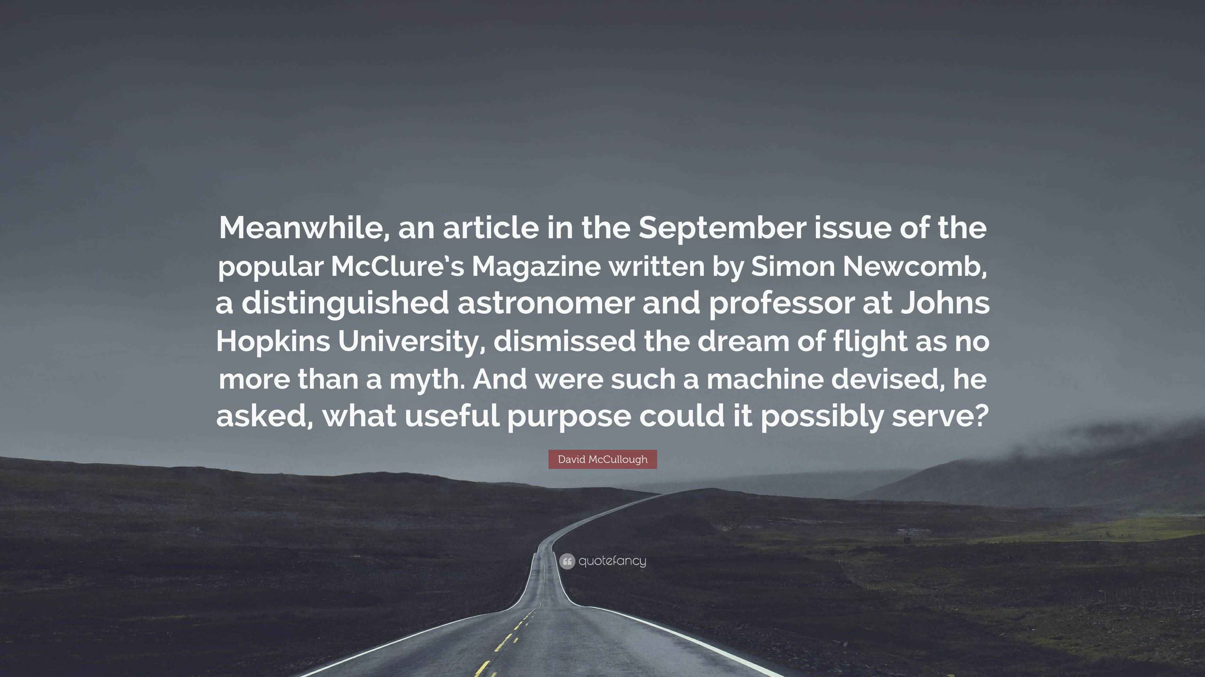David McCullough Quote: “Meanwhile, an article in the September issue ...