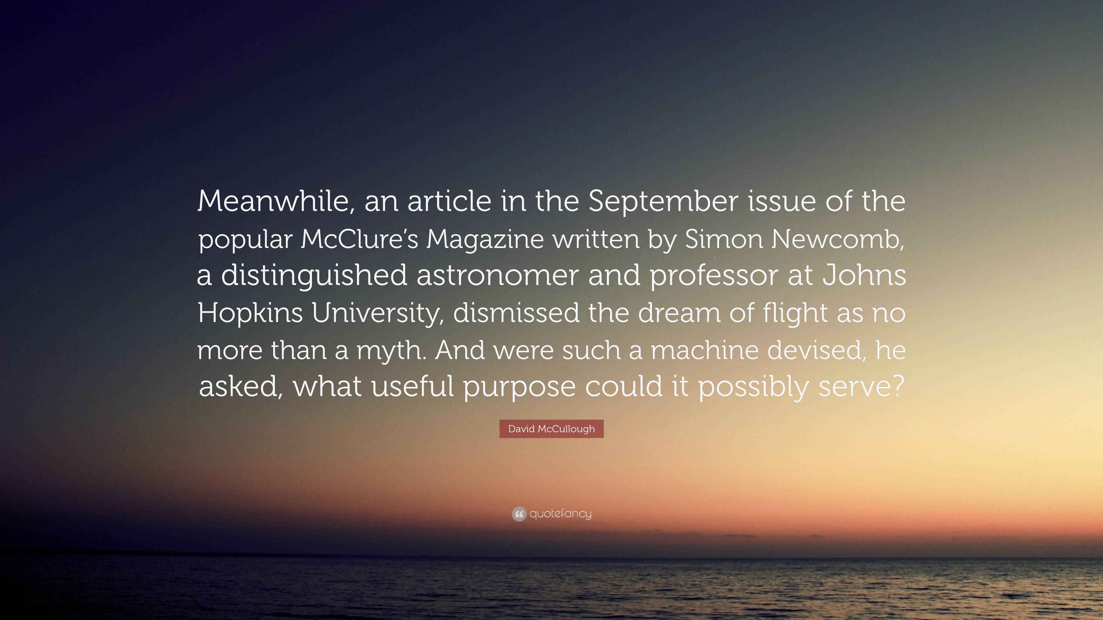 David McCullough Quote: “Meanwhile, an article in the September issue ...