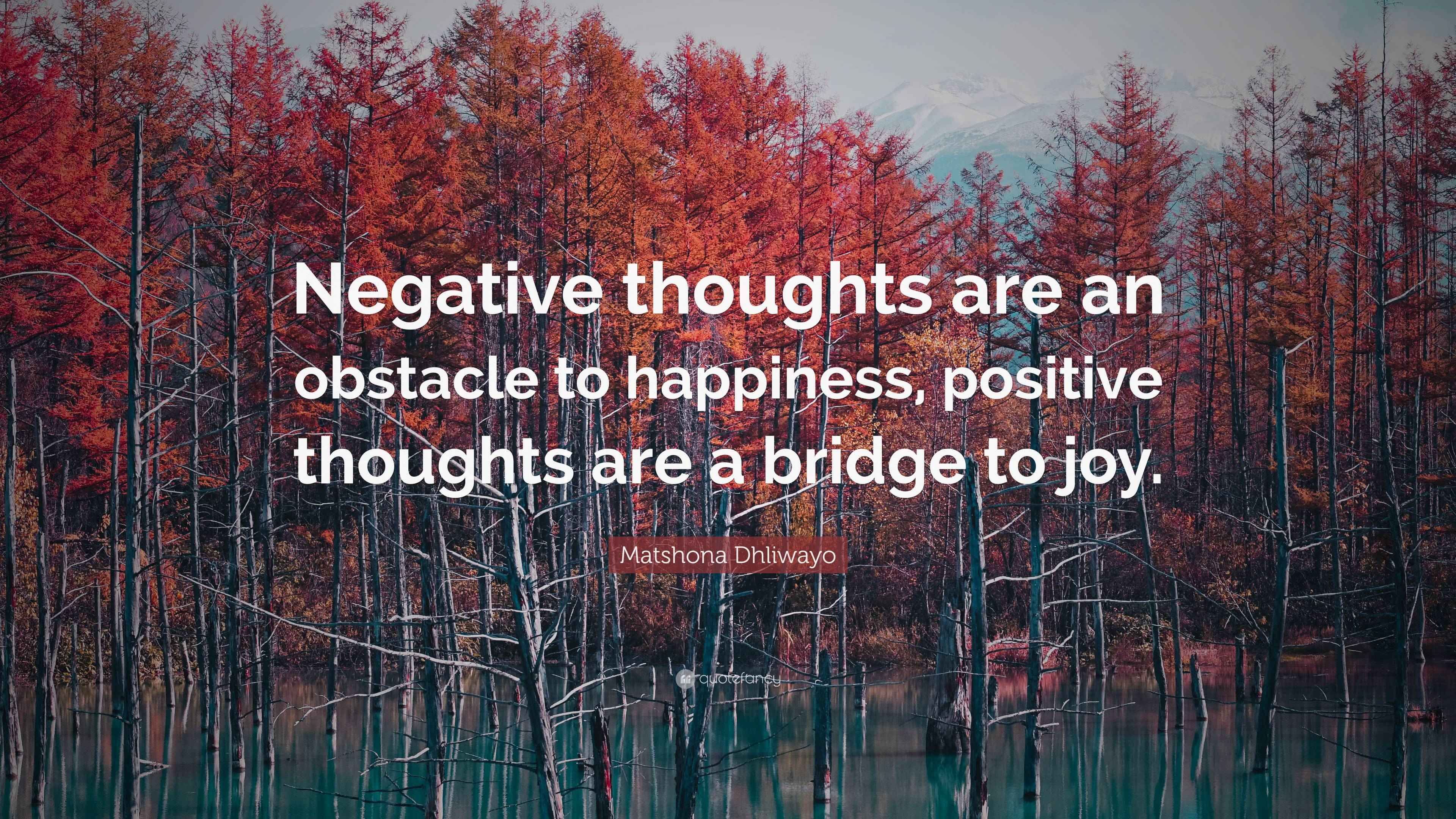 Matshona Dhliwayo Quote: “Negative thoughts are an obstacle to ...