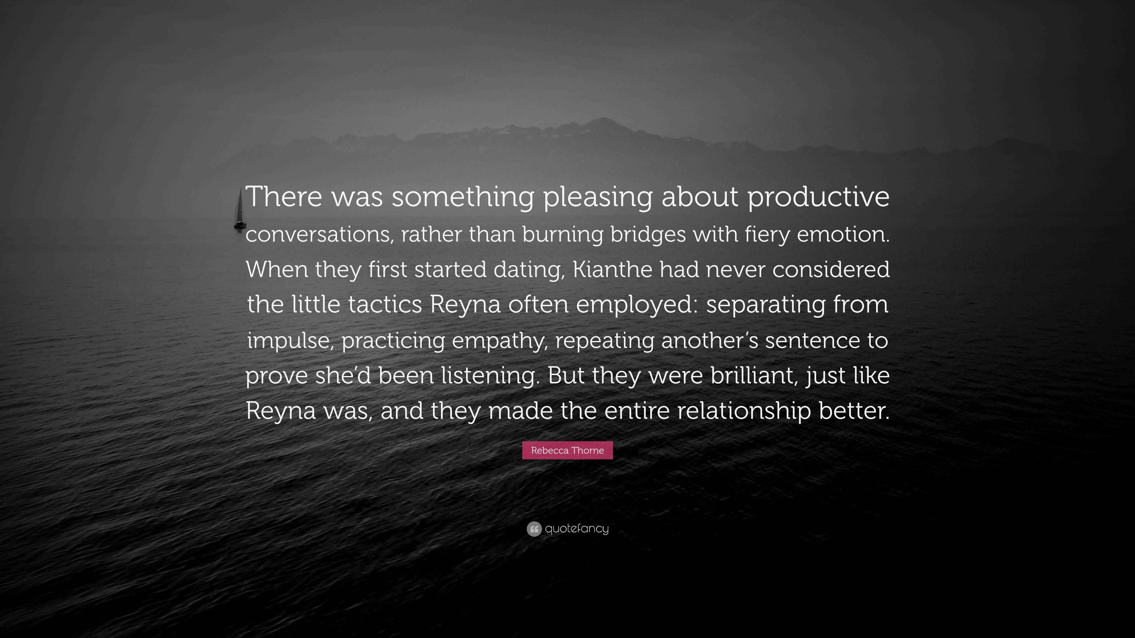 Rebecca Thorne Quote: “There was something pleasing about productive ...