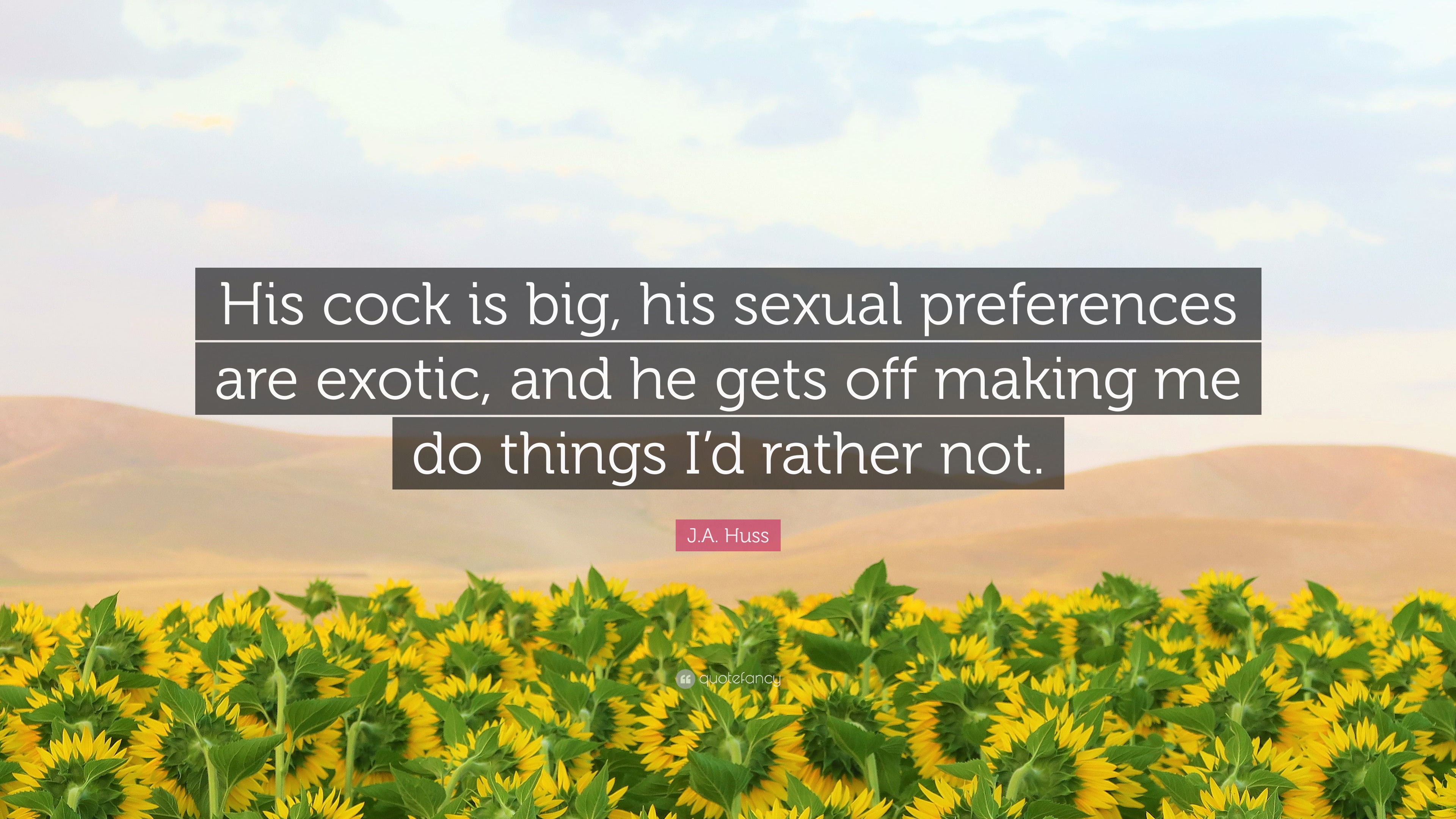Huss Quotes