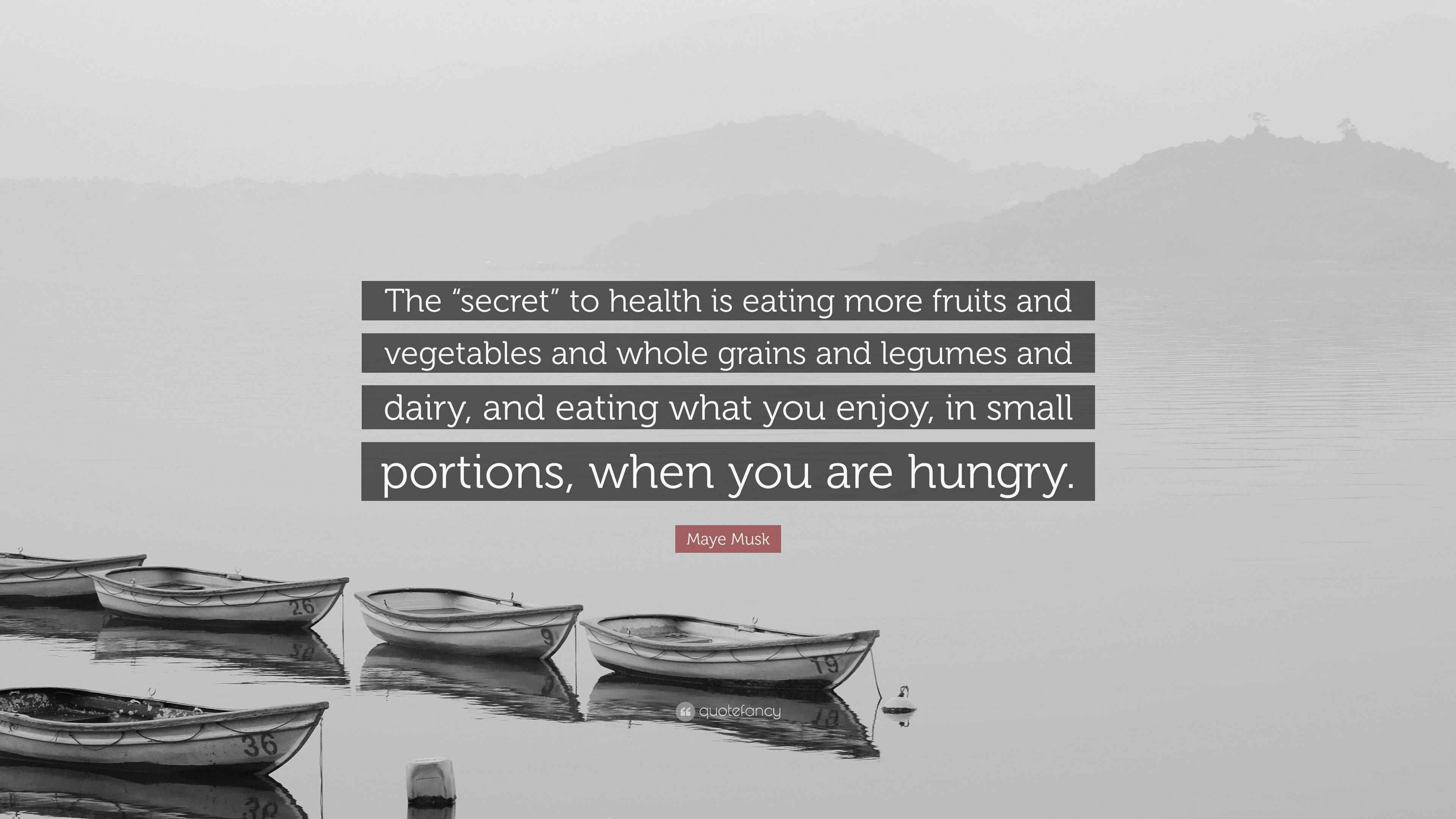 Maye Musk Quote: “The “secret” to health is eating more fruits and ...