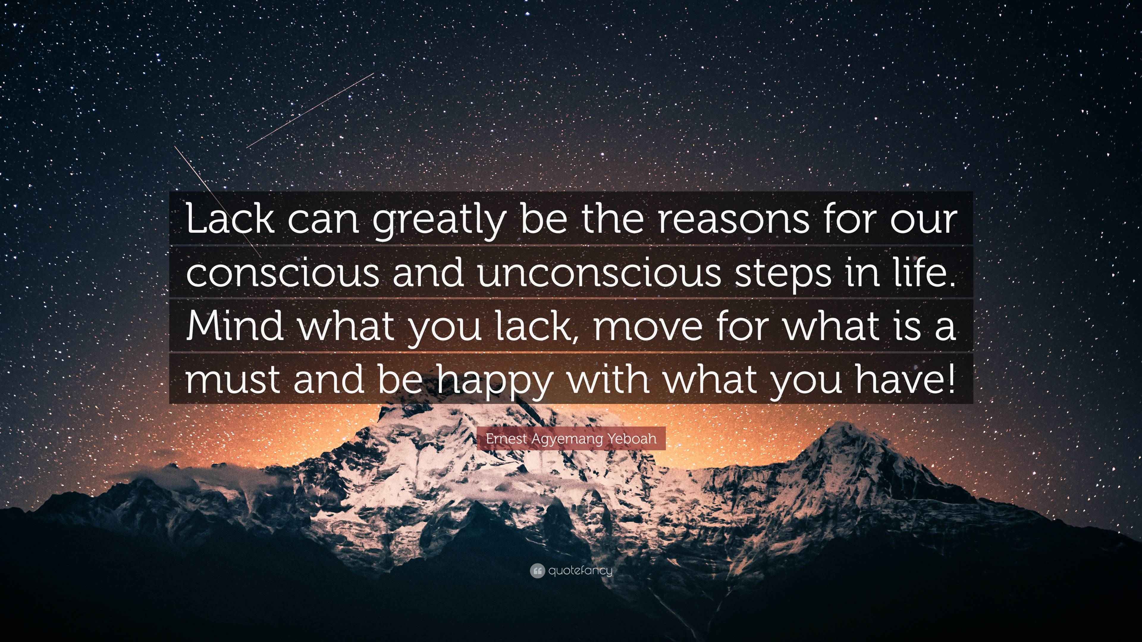 Ernest Agyemang Yeboah Quote: “Lack can greatly be the reasons for our ...
