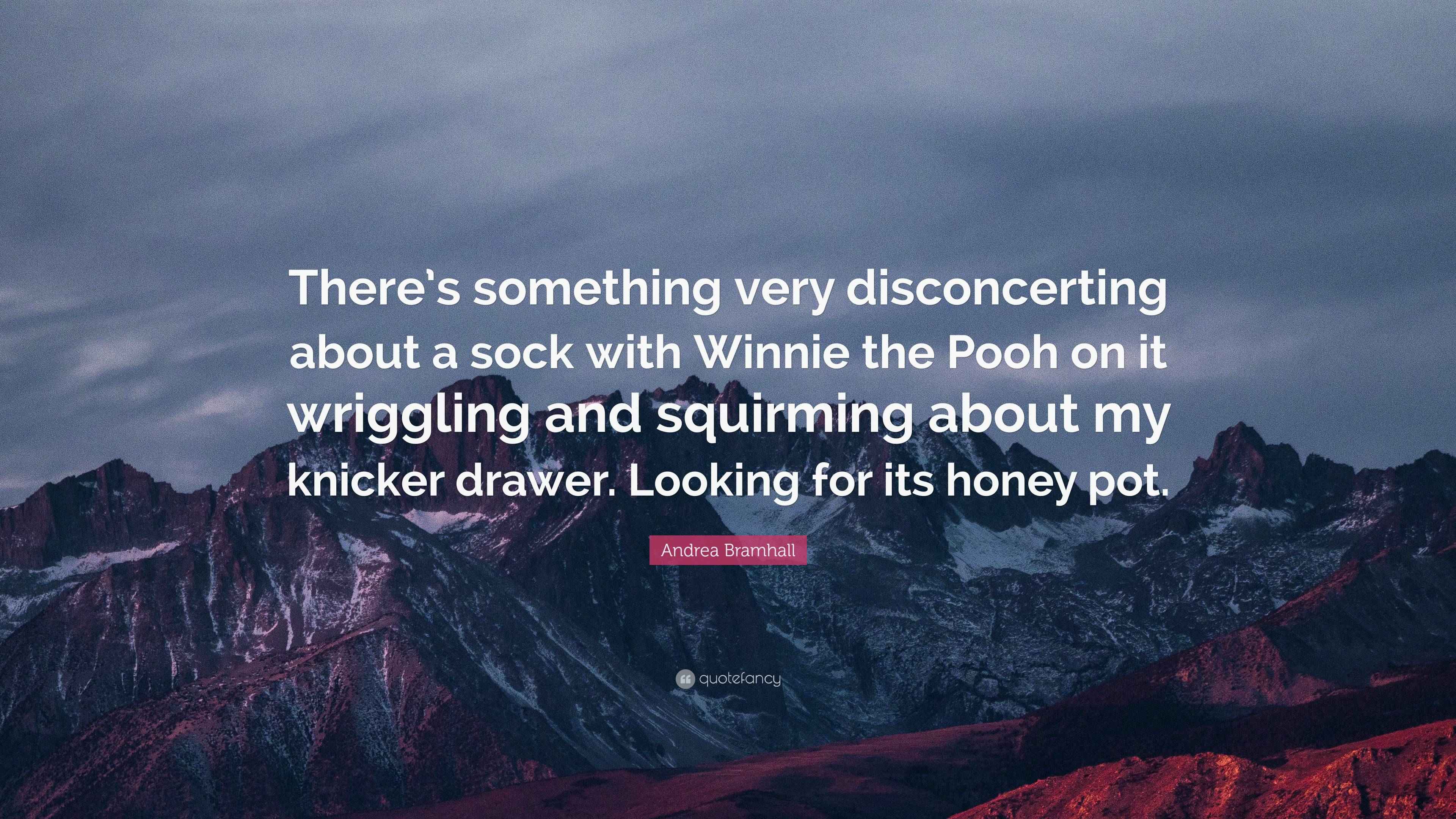 Andrea Bramhall Quote: “There’s something very disconcerting about a ...