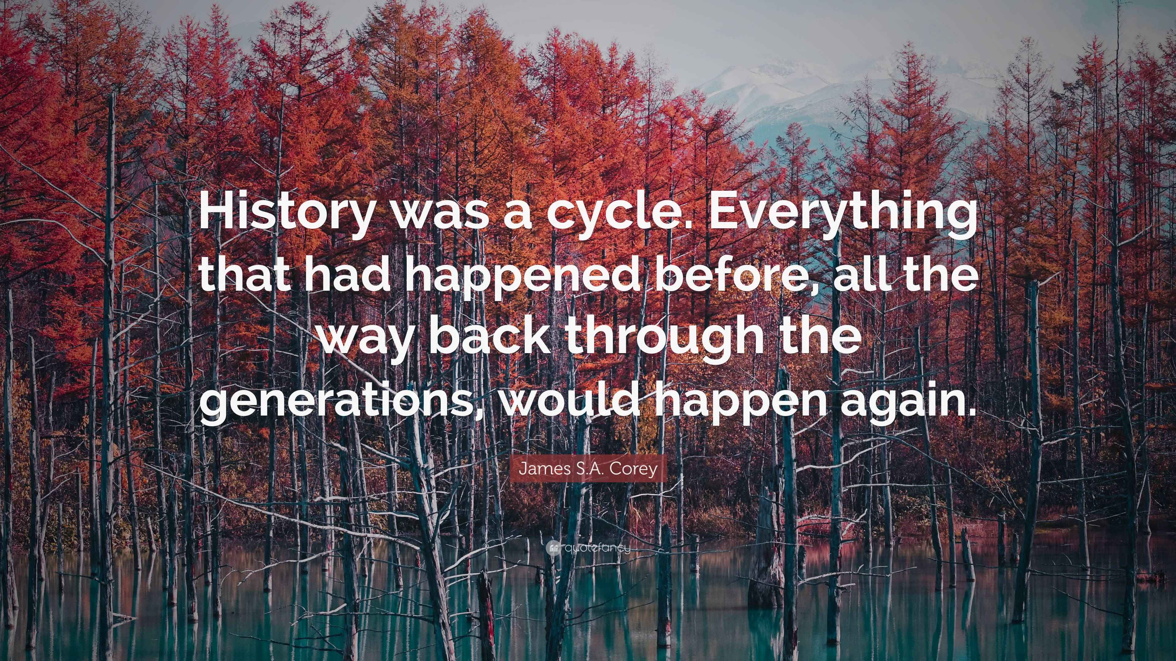 Cycle Of History Quotes 101 Life Quotes: Timeless Quotes To Change