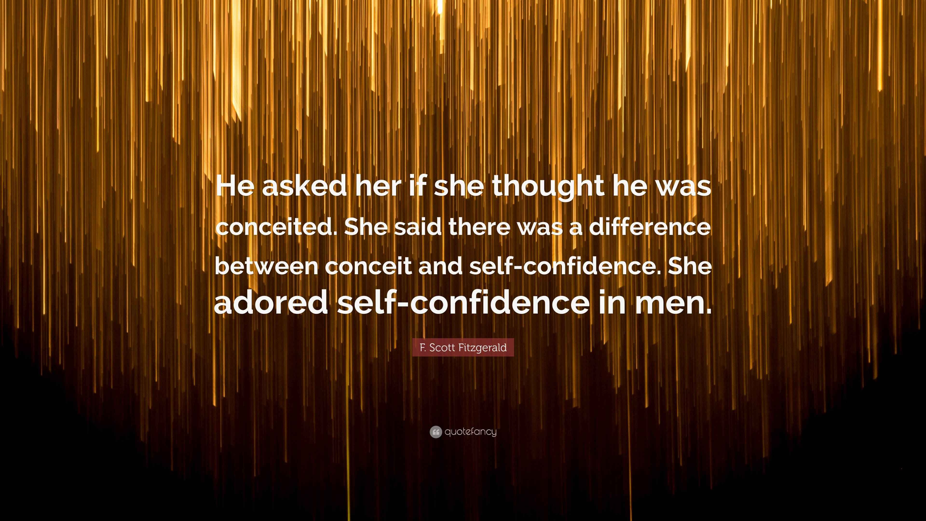 F. Scott Fitzgerald Quote: “He asked her if she thought he was ...