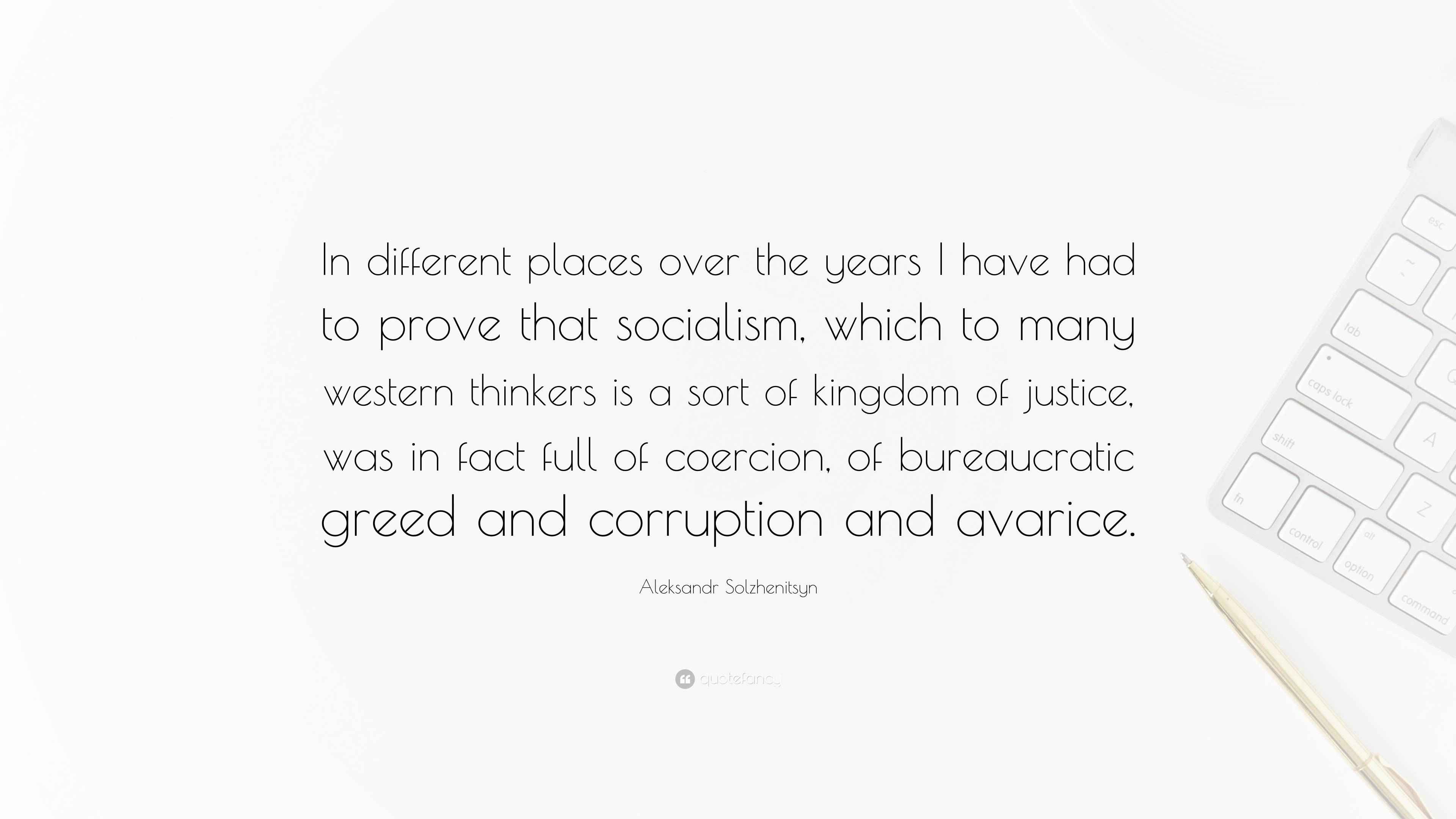 Aleksandr Solzhenitsyn Quote: “In different places over the years I ...