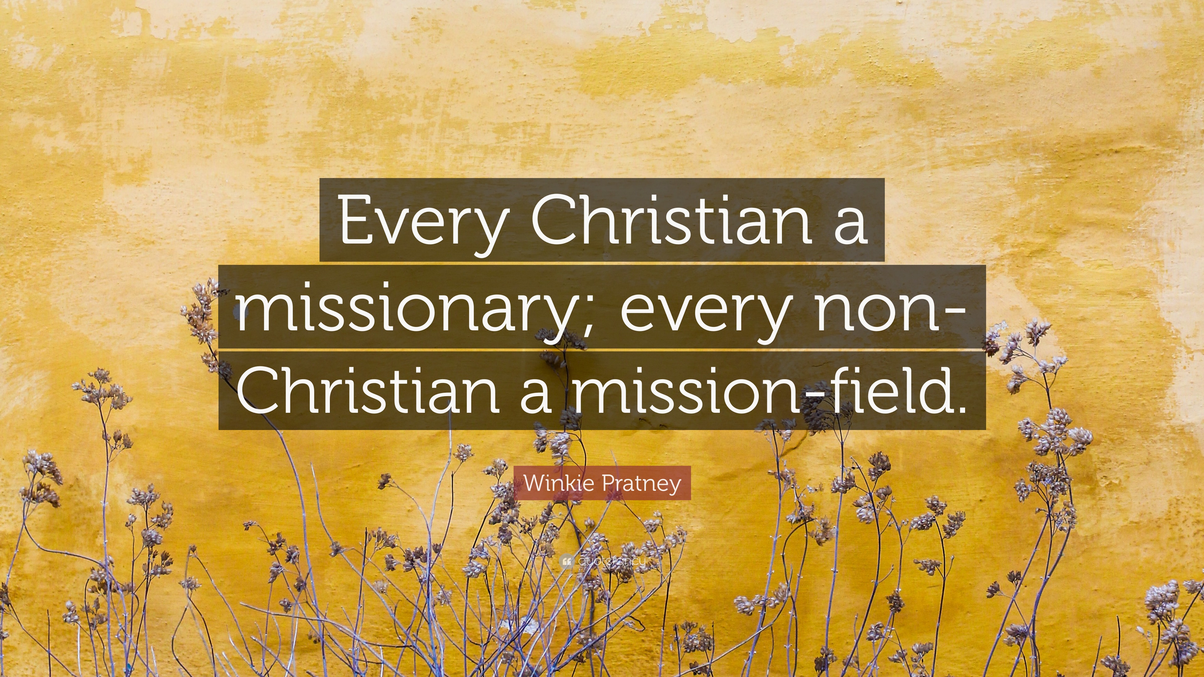 Christian Missionary Quotes Great Missionary Quote CT Studd "only One