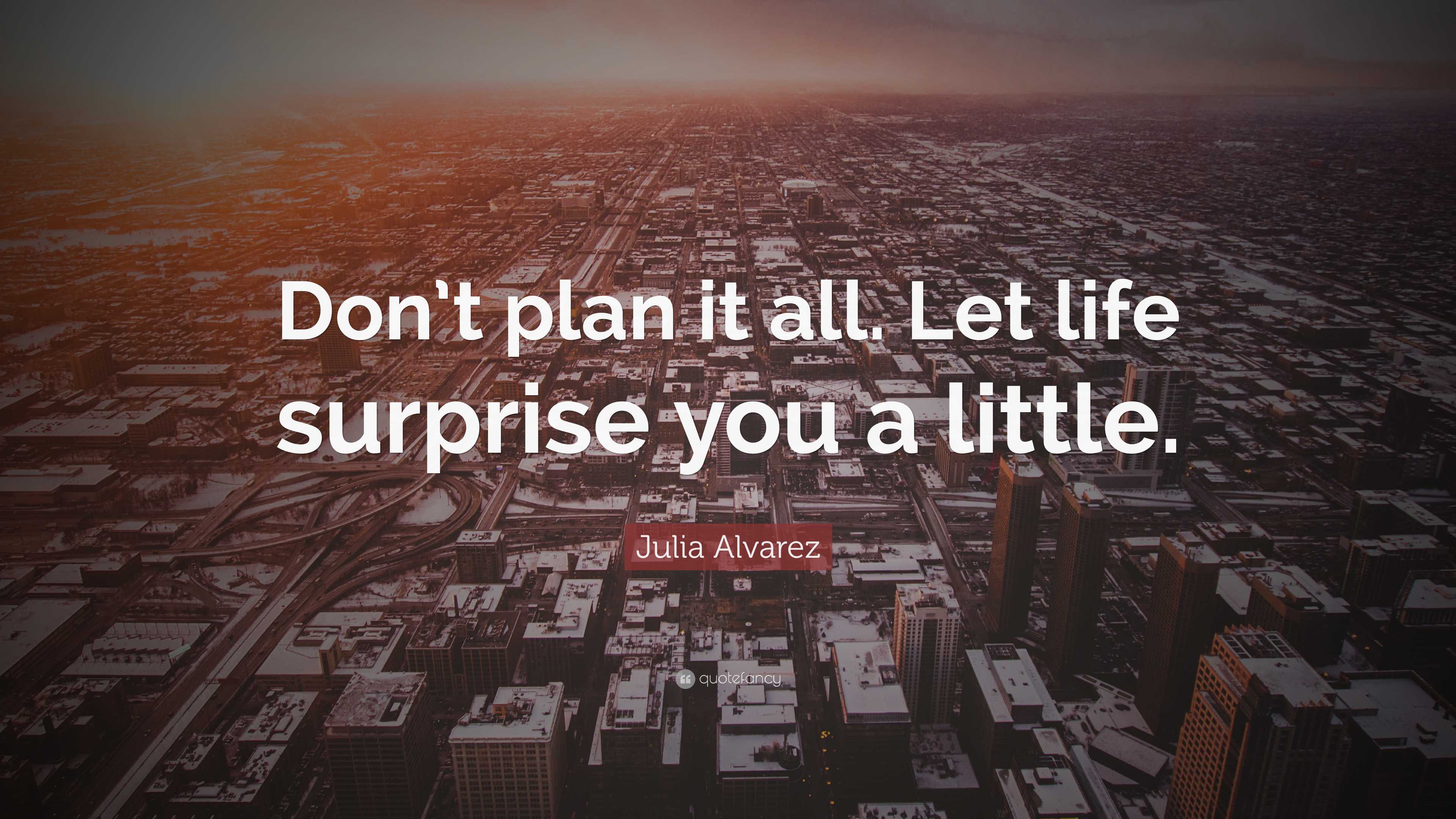 Life Surprise Quotes