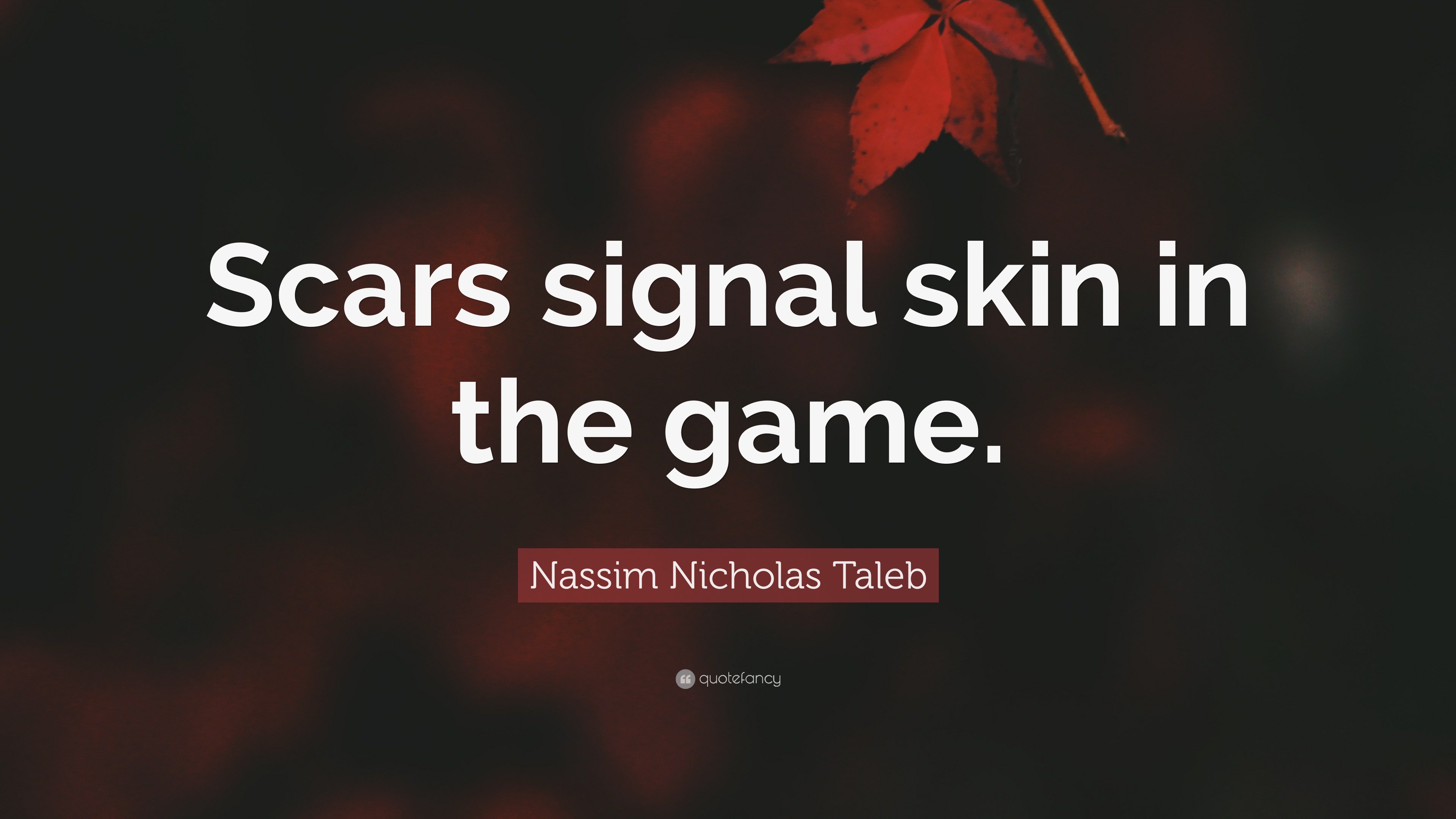 Skin Games Quotes