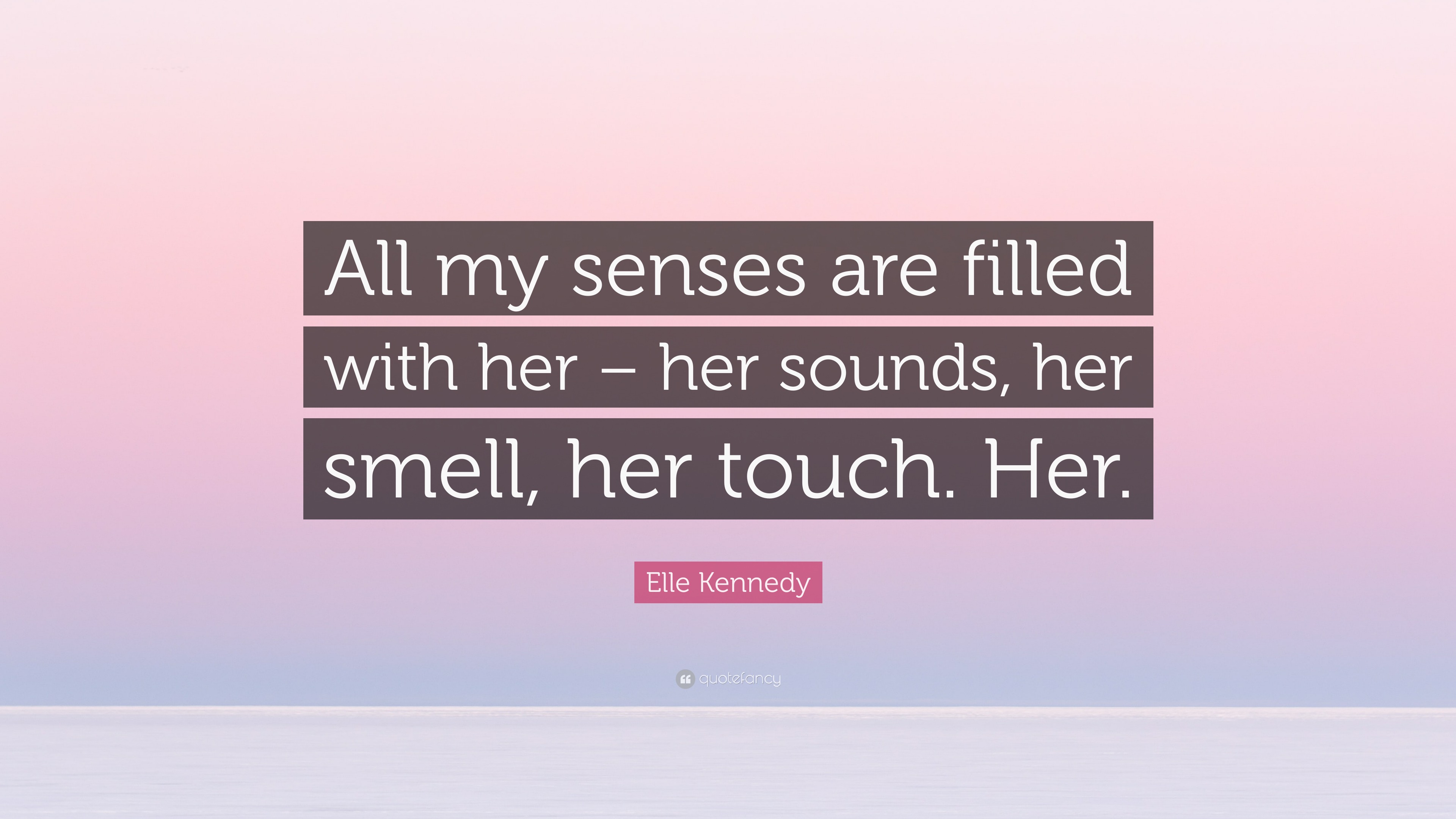 Her Smell Quotes