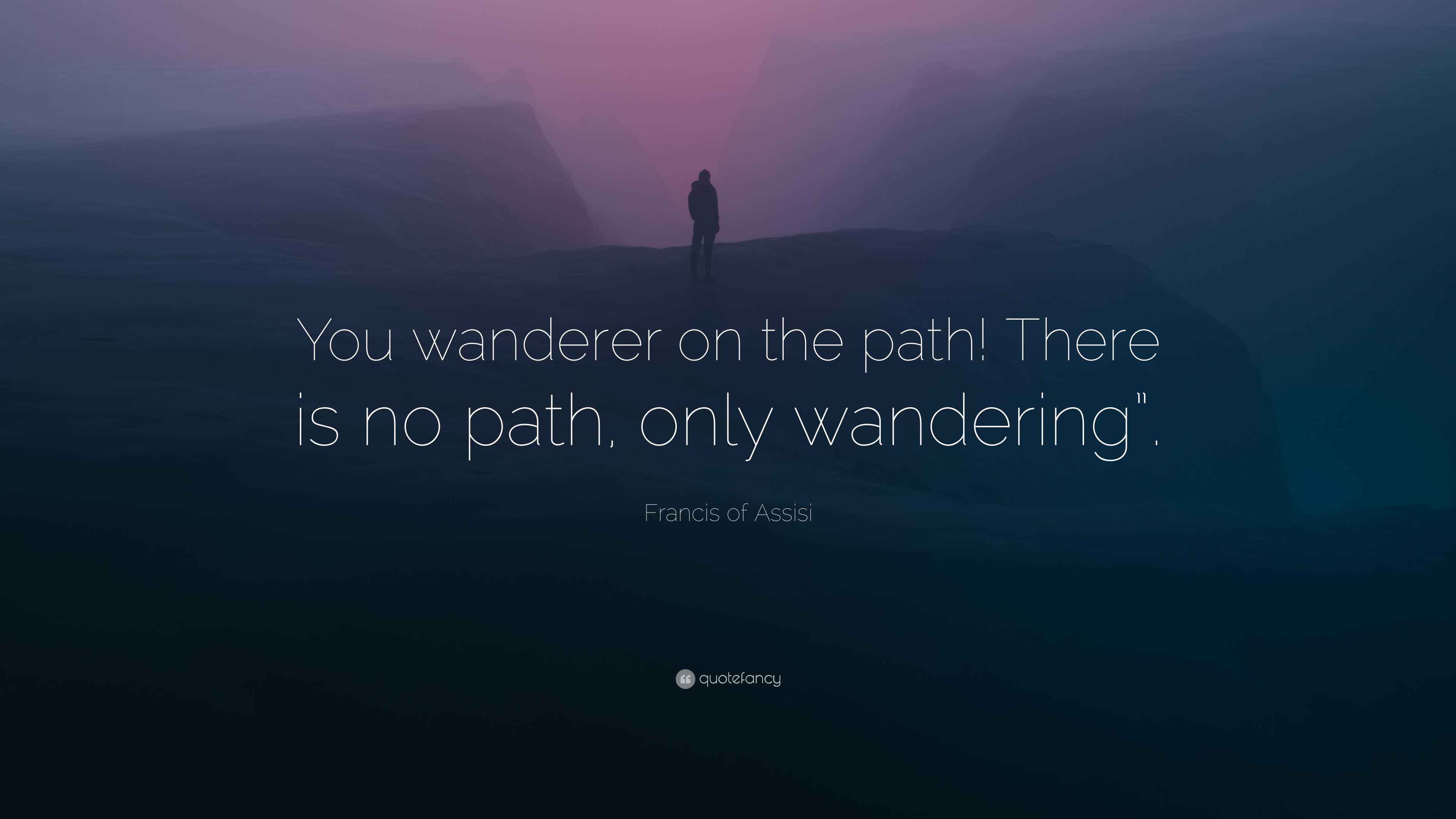 Wandering Path Quotes