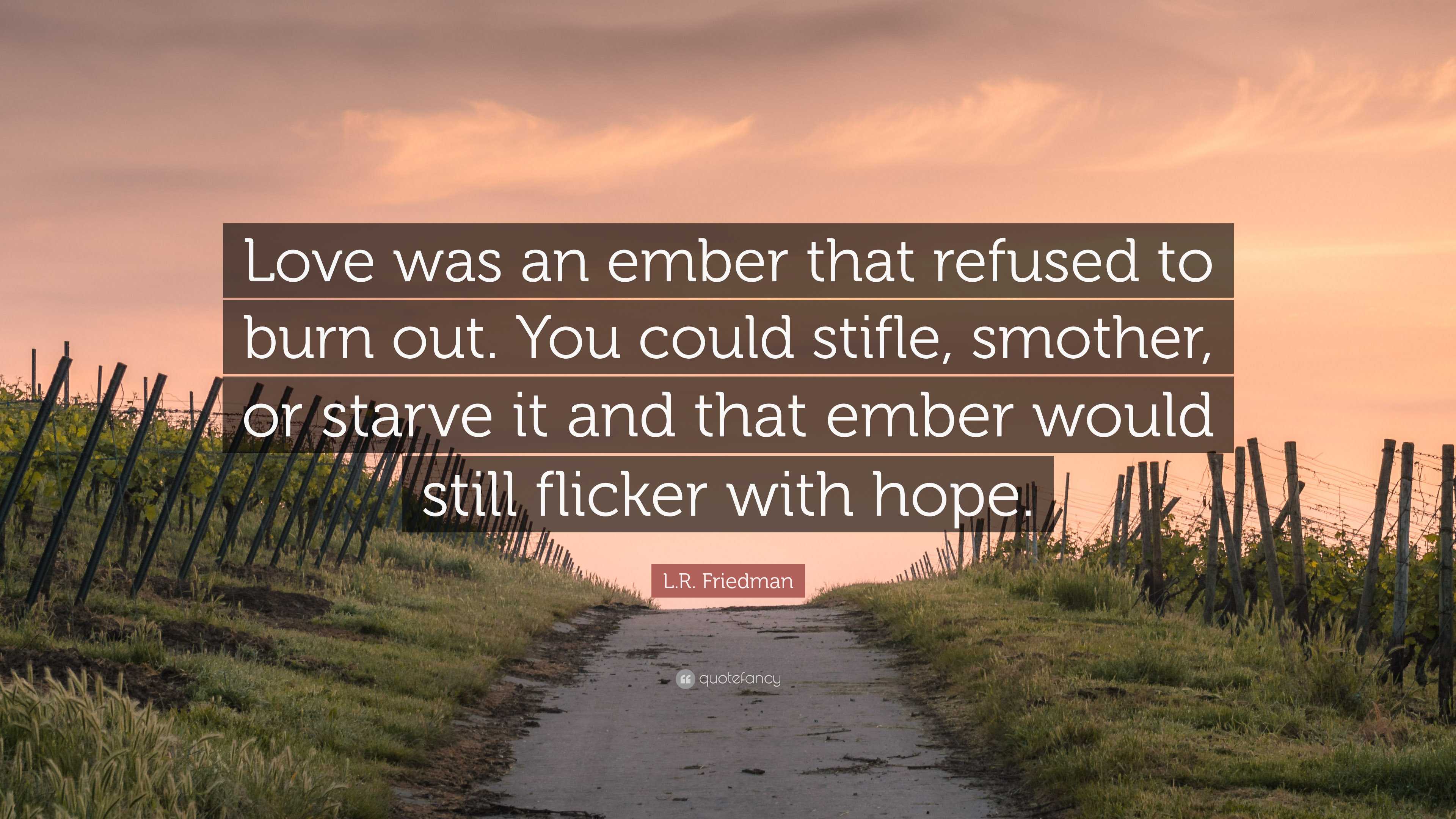Ember Quotes 31 Ember Ideas | Ember, Inspirational Quotes, Me Quotes
