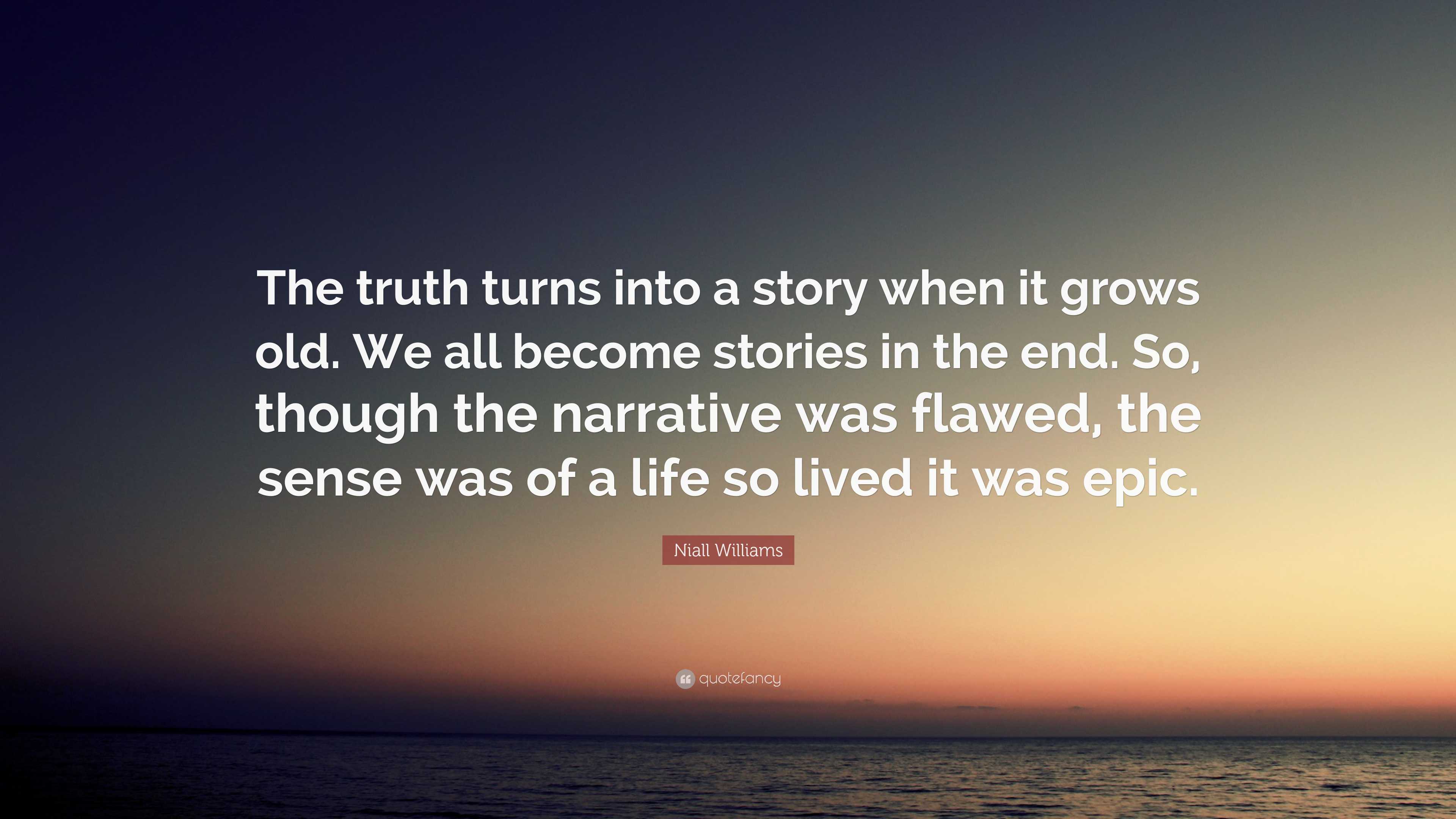 Truth Story Quotes Eckhart Tolle Quote: Instead Of Making Up Stories,