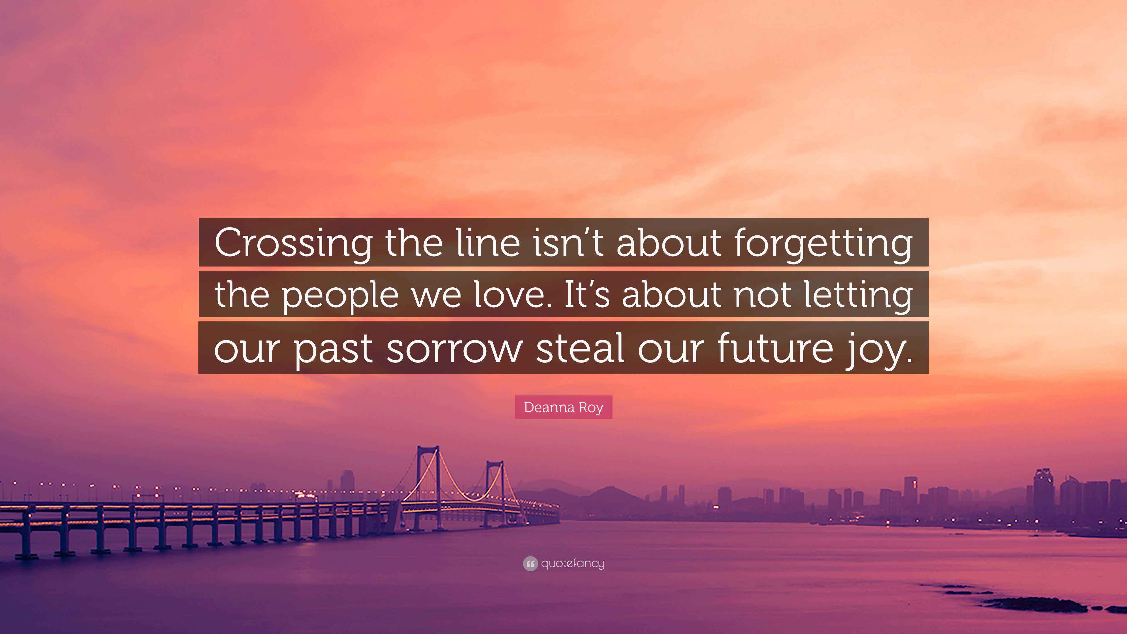 Cross The Line Quote