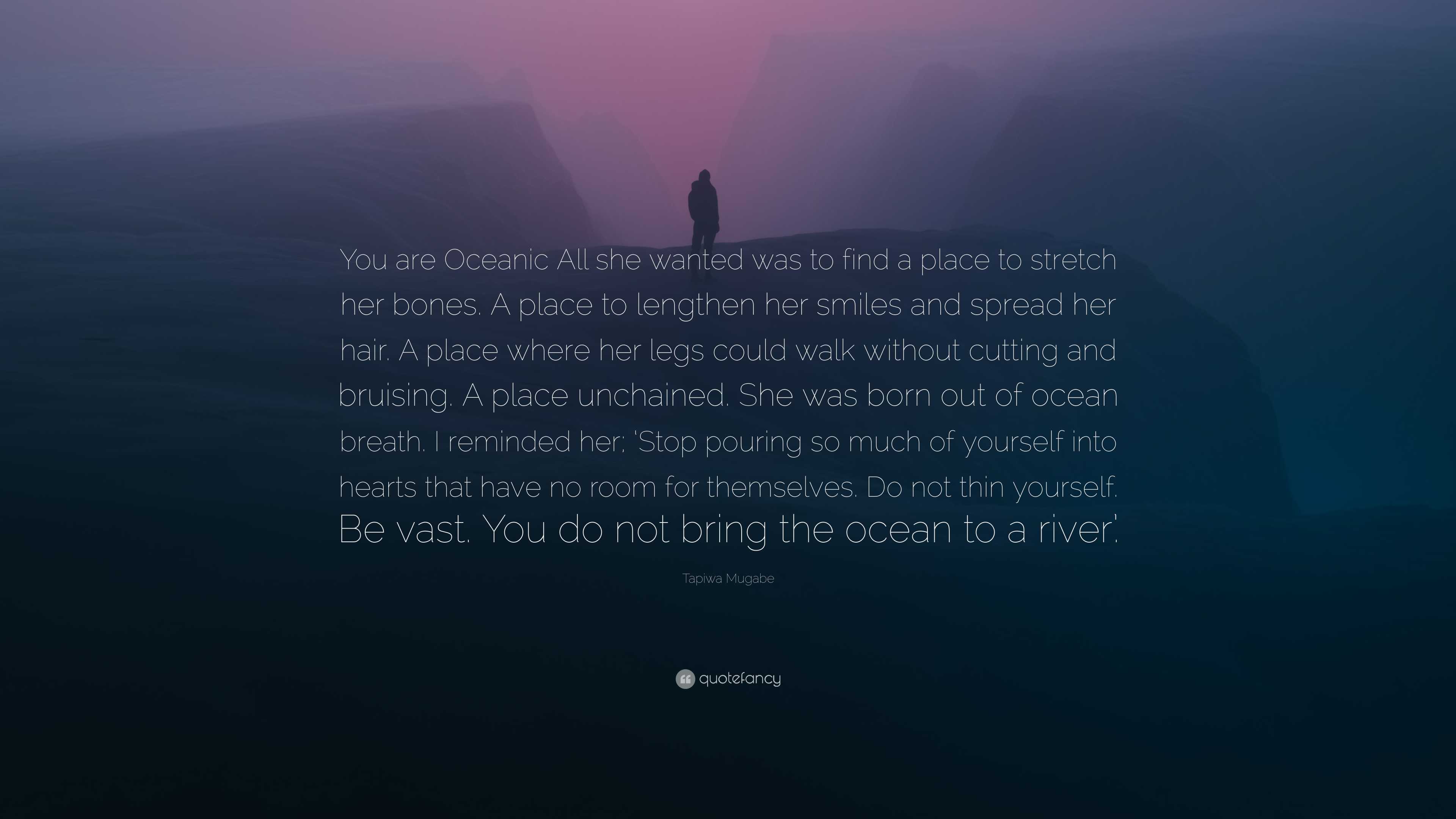 Tapiwa Mugabe Quote: “You are Oceanic All she wanted was to find a ...