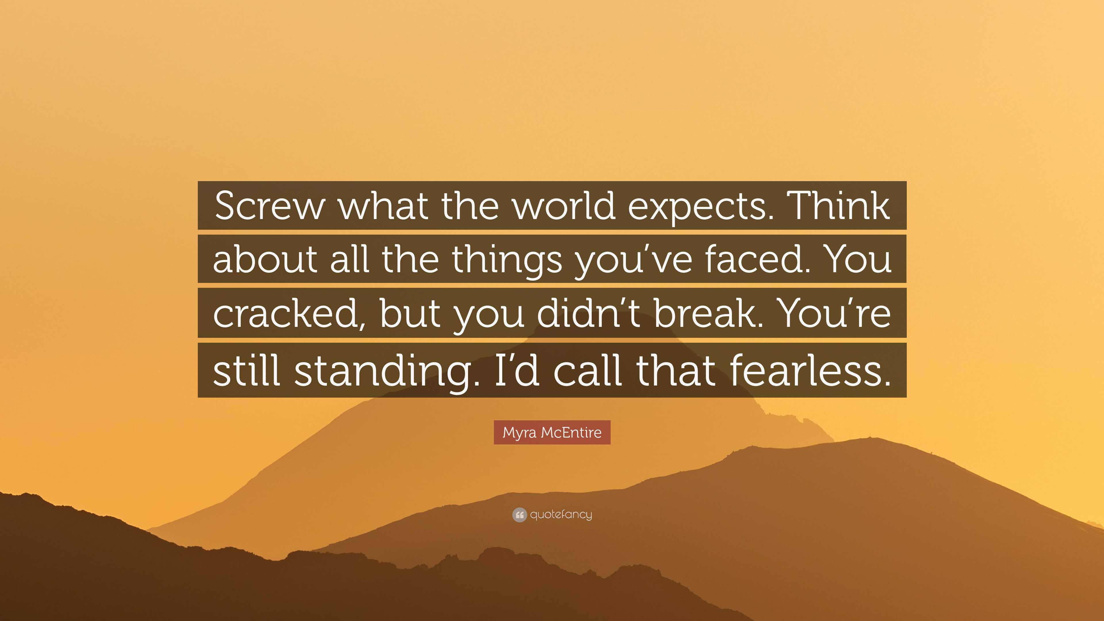 Screw The World Quotes