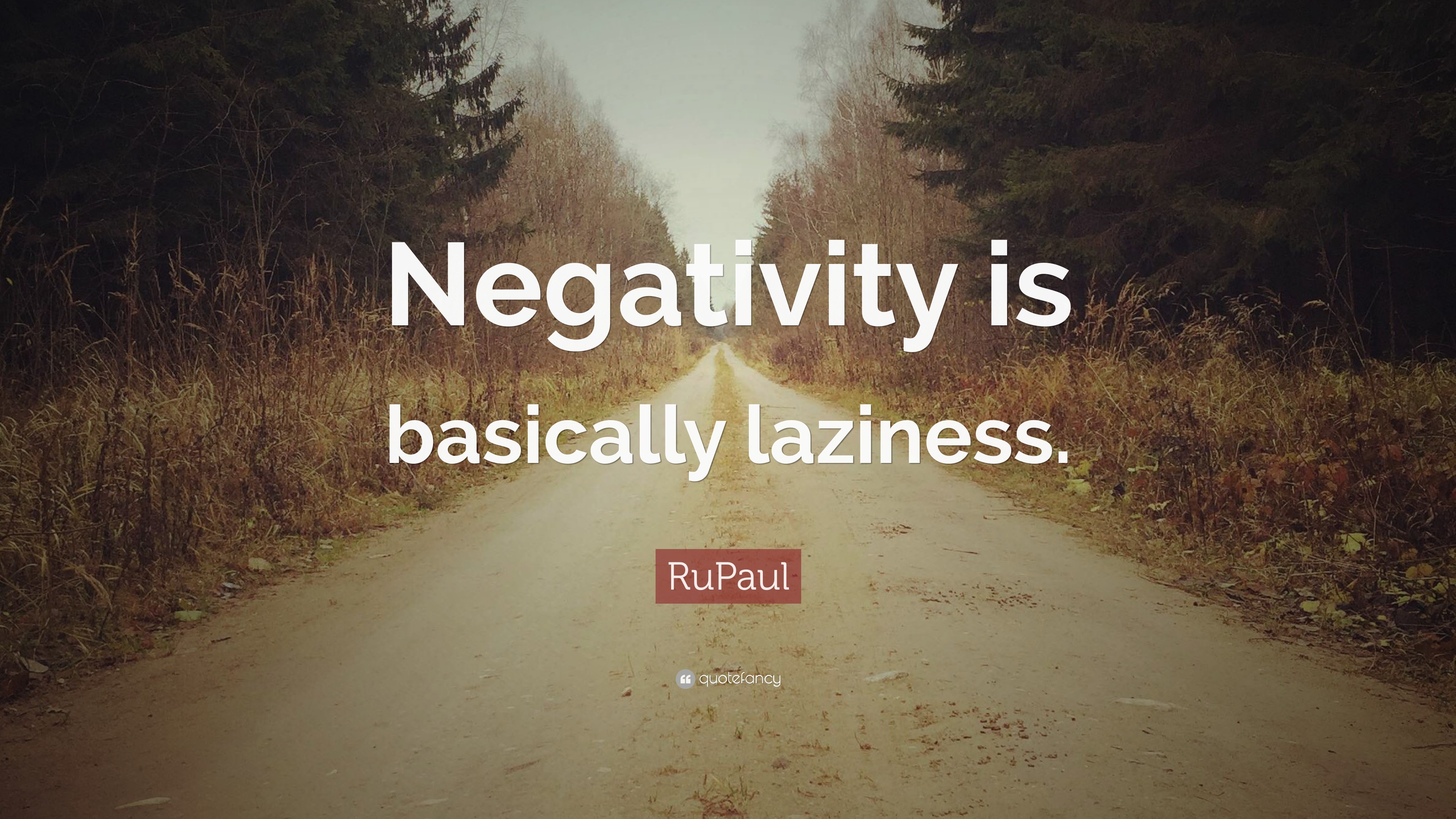 RuPaul Quotes (100 wallpapers) - Quotefancy