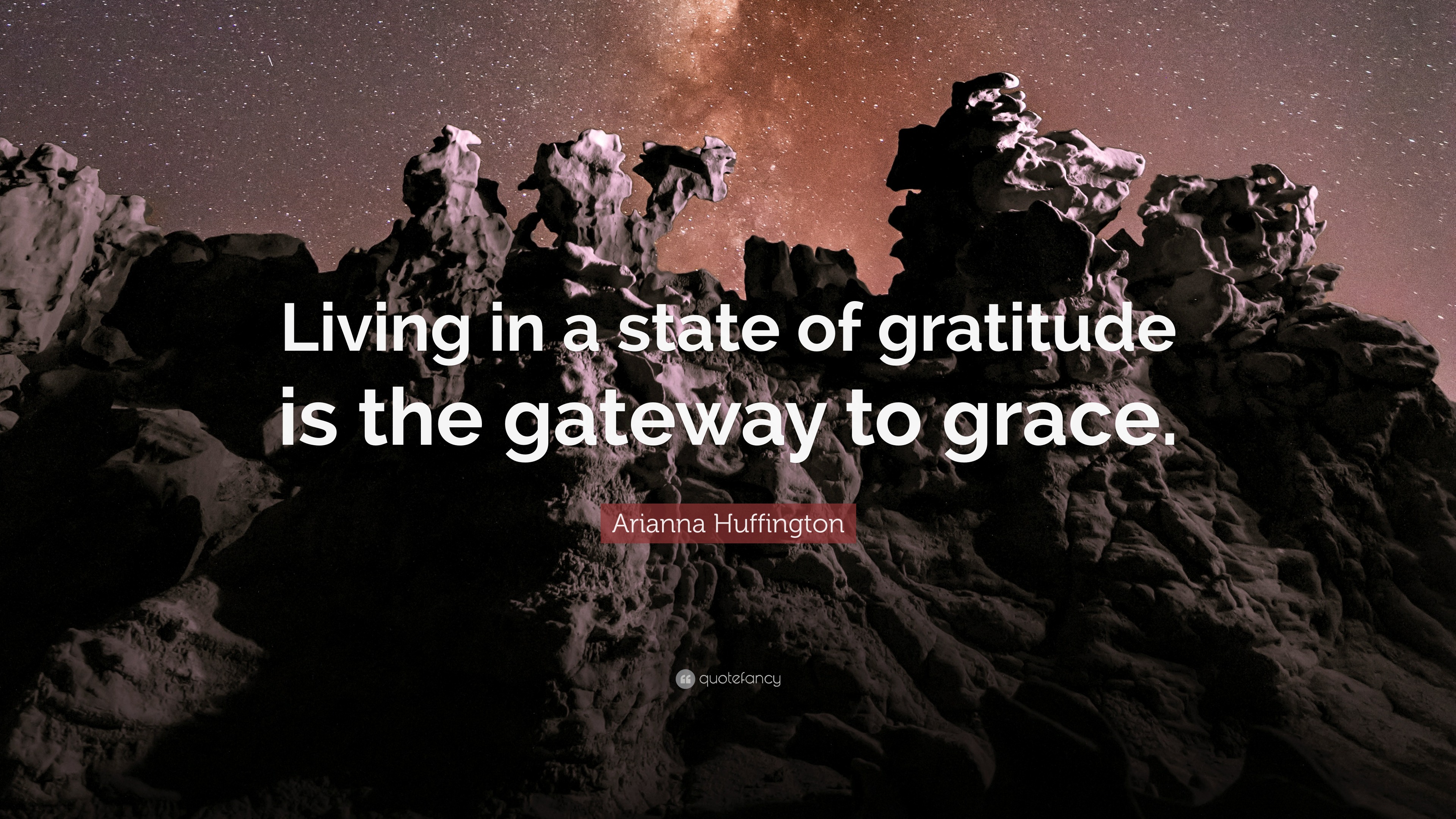 Arianna Huffington Quote: “Living in a state of gratitude is the ...