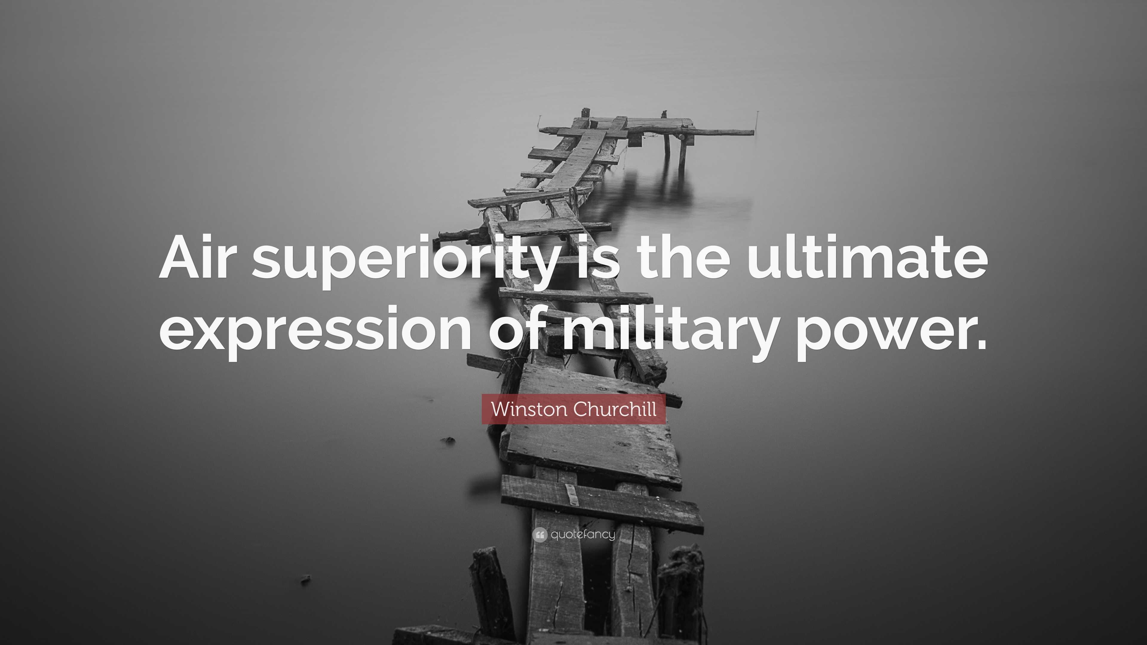 Air Superiority Quotes