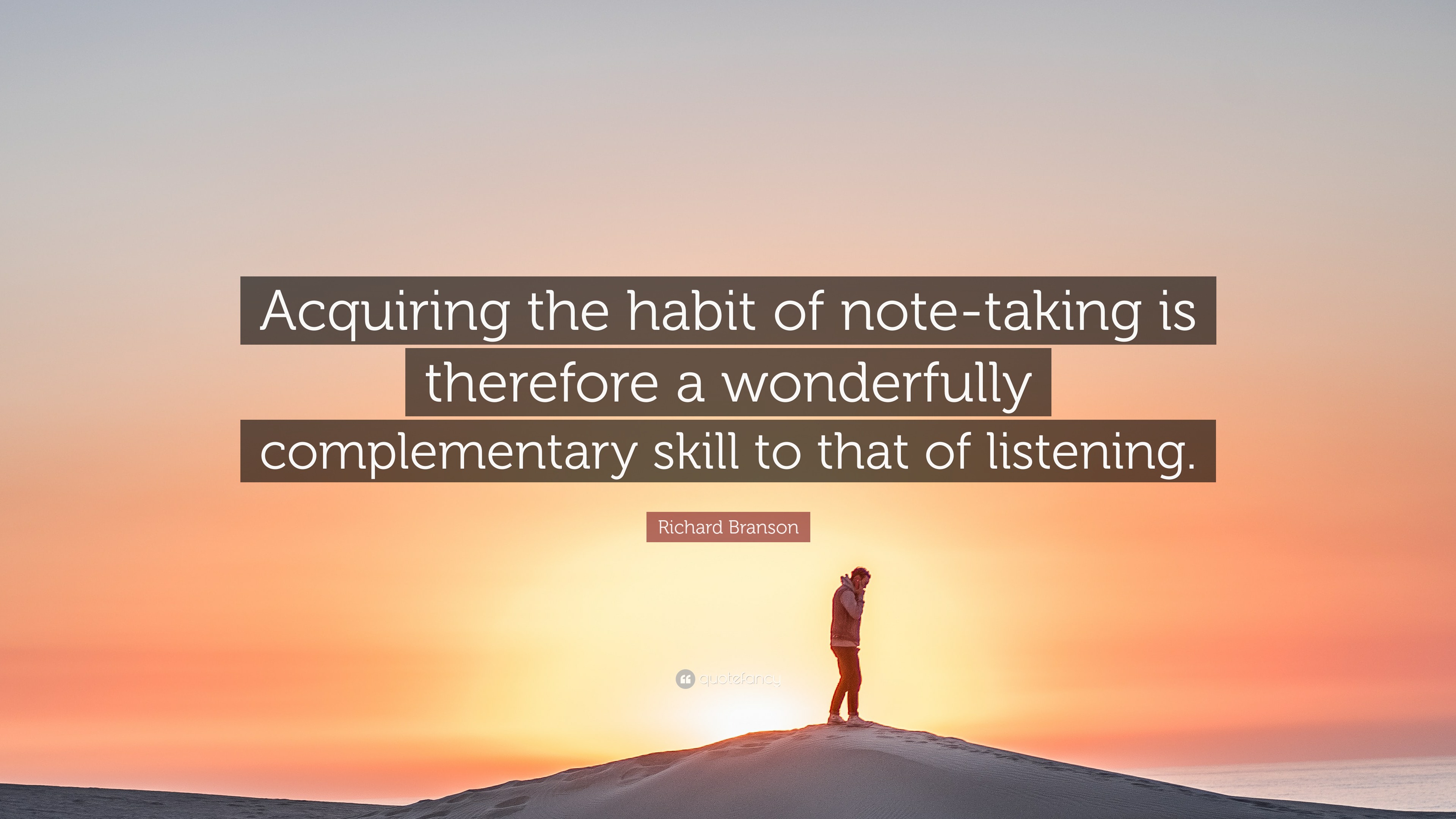 Richard Branson Quote: “Acquiring the habit of note-taking is therefore ...