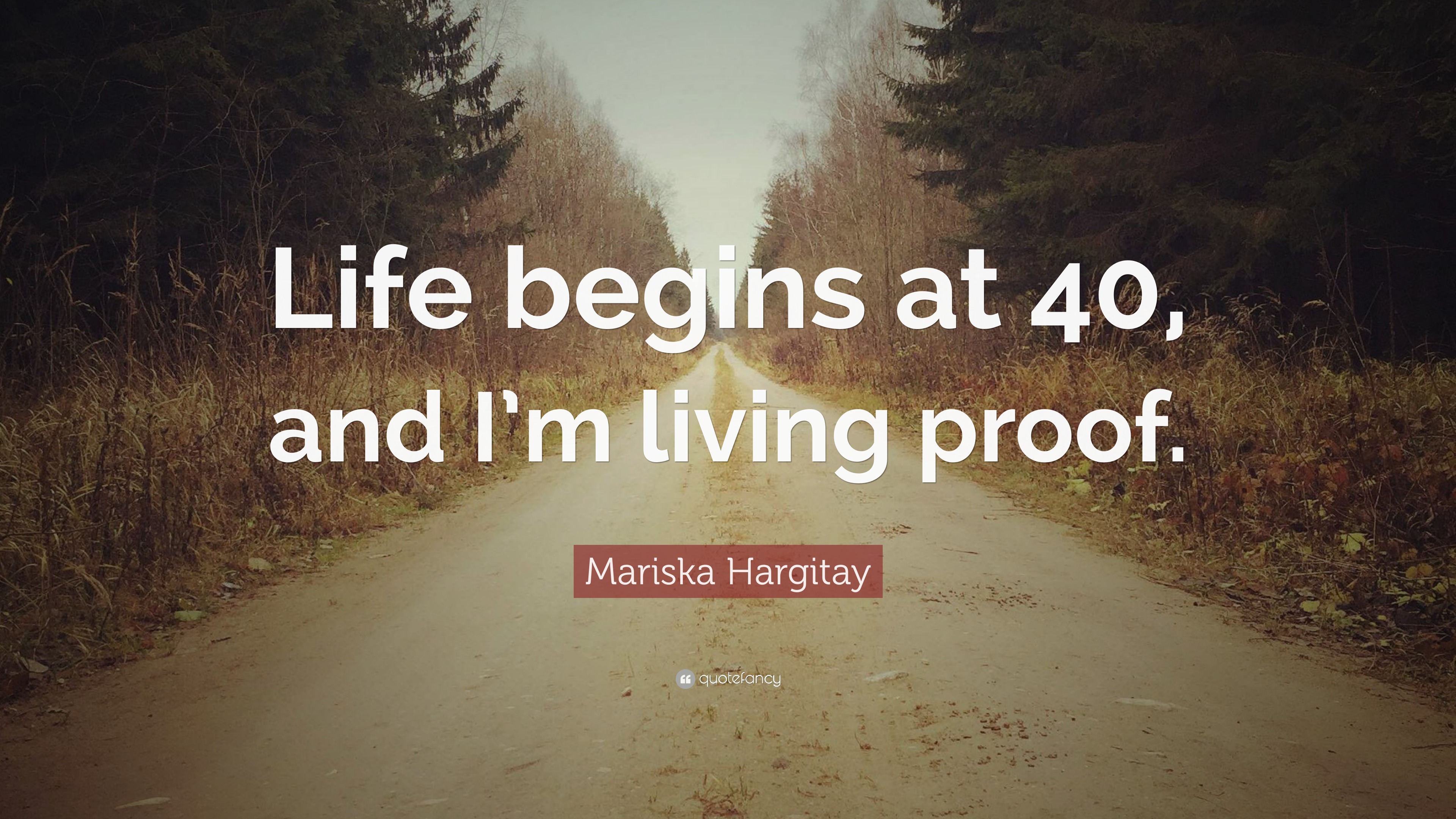 Mariska Hargitay Quote: “Life begins at 40, and I’m living proof.”