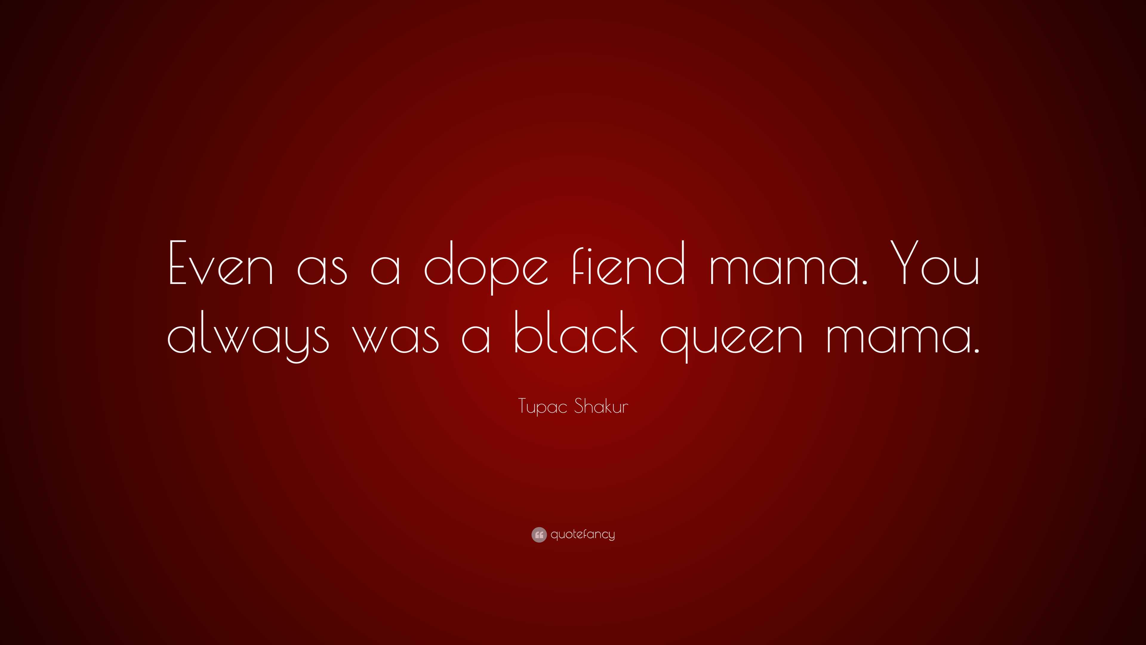 The Queen Tupac