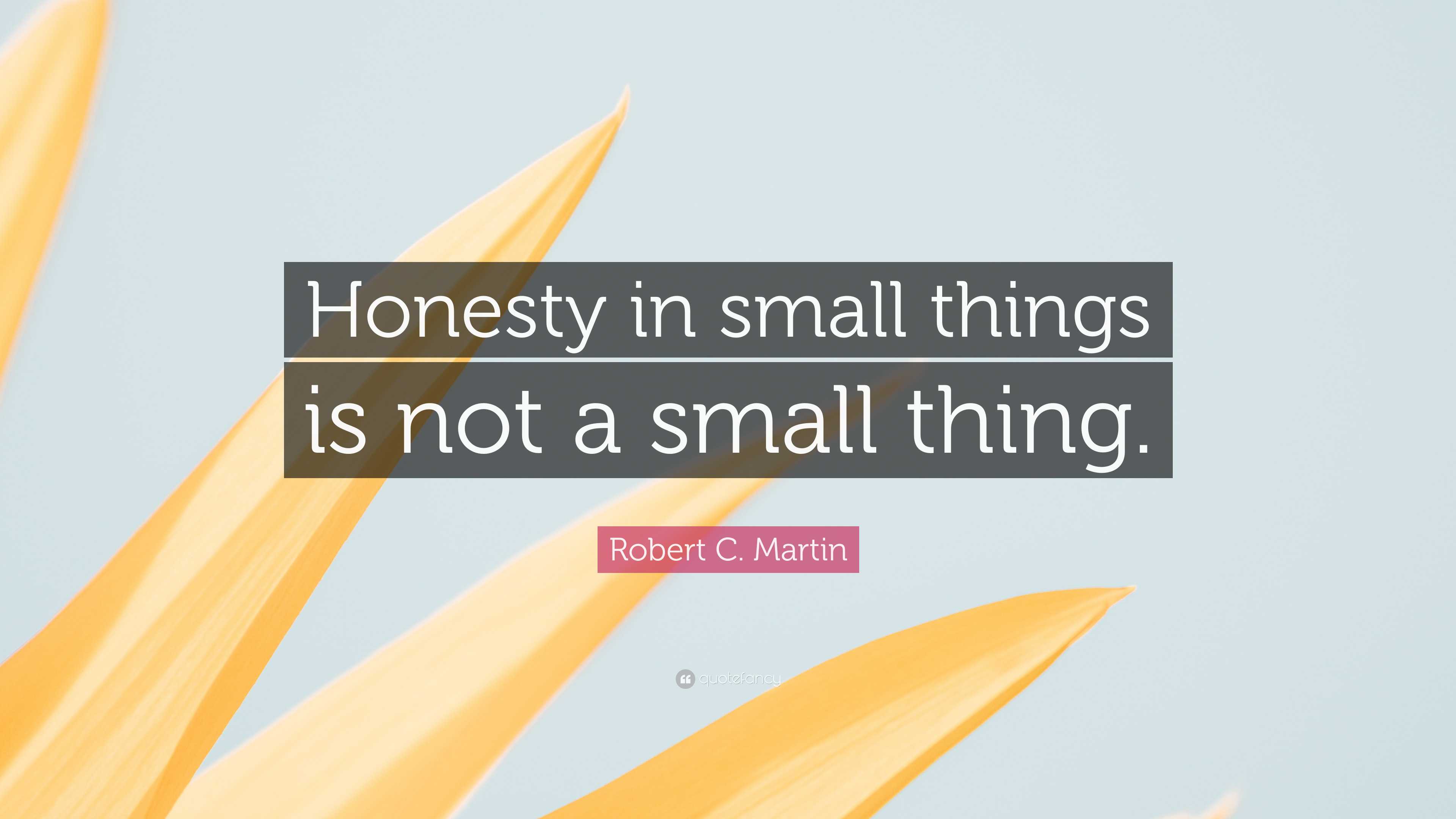 Small Things Quotes