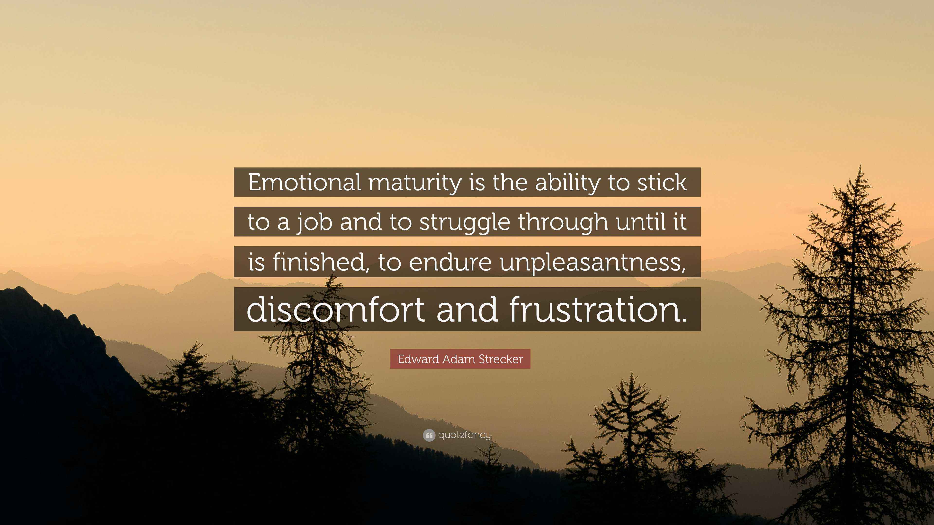 Emotional Maturity Quotes