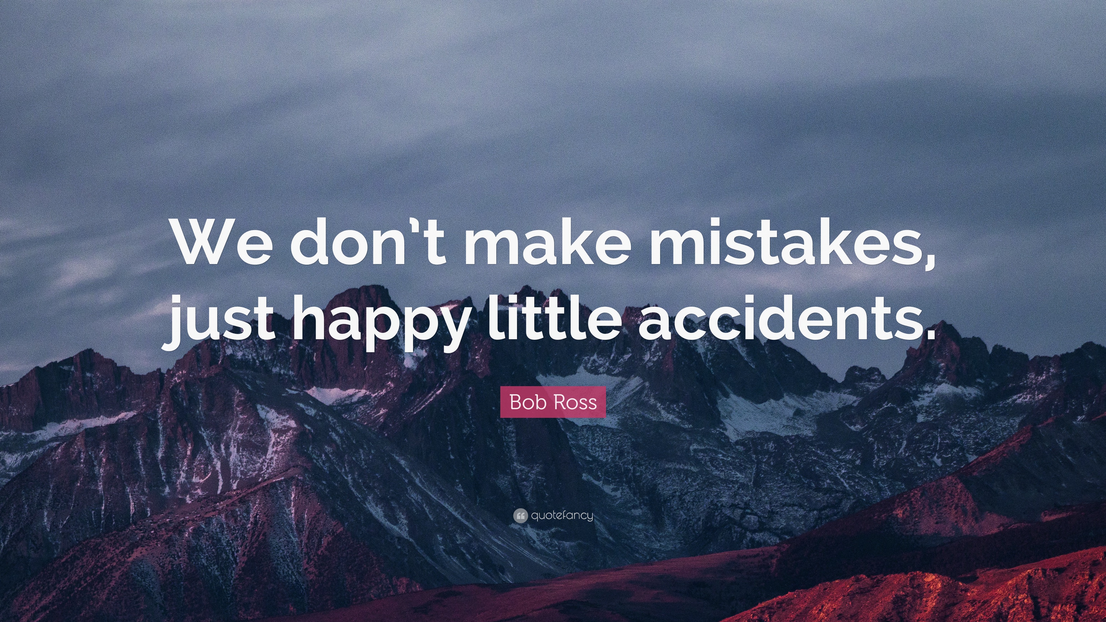 Happy Little Accidents Happy Little Things Imgflip