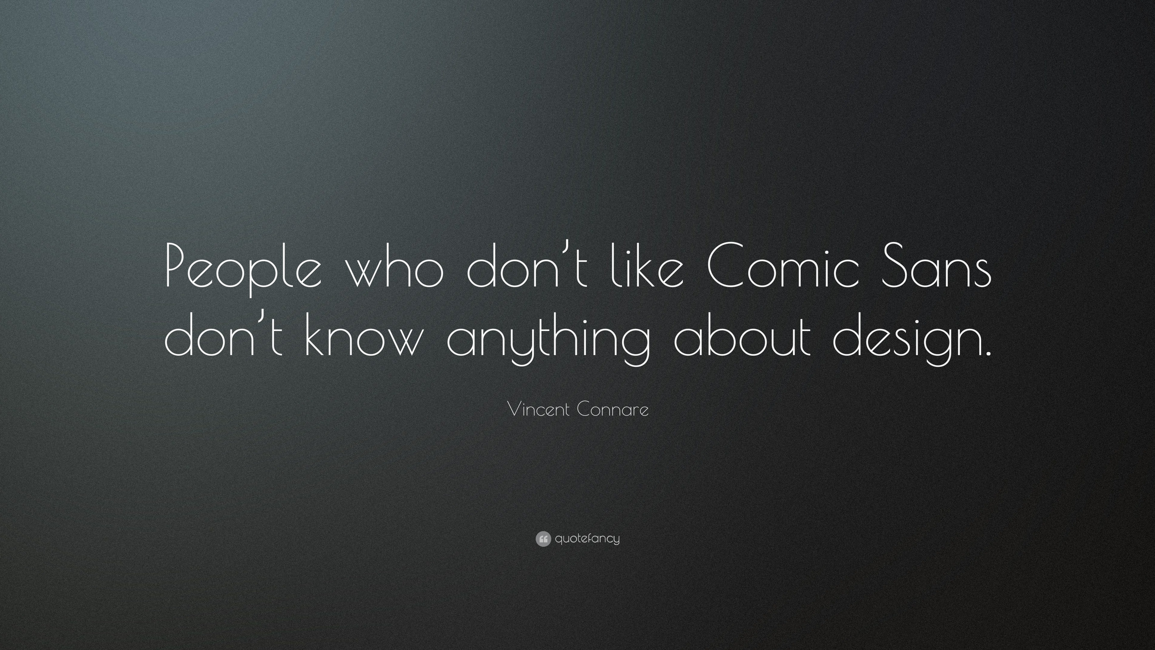 Comic Sans Quote Comic Sans Success Or A Failure? | Geo Brand