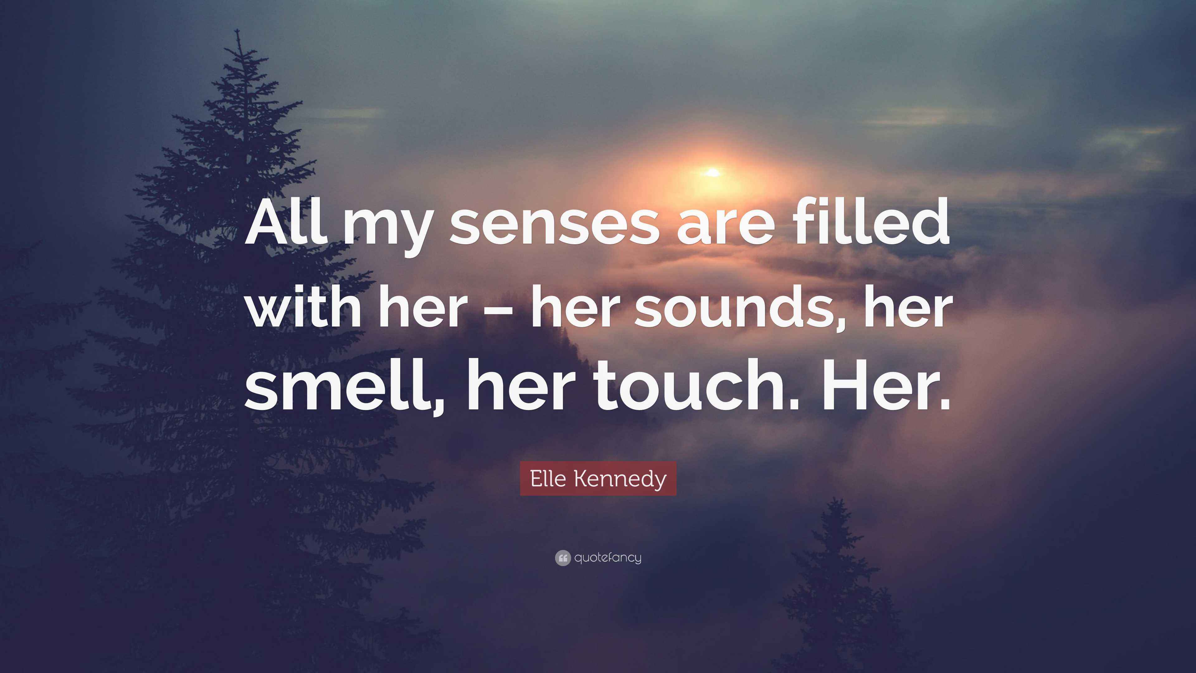 Her Smell Quotes