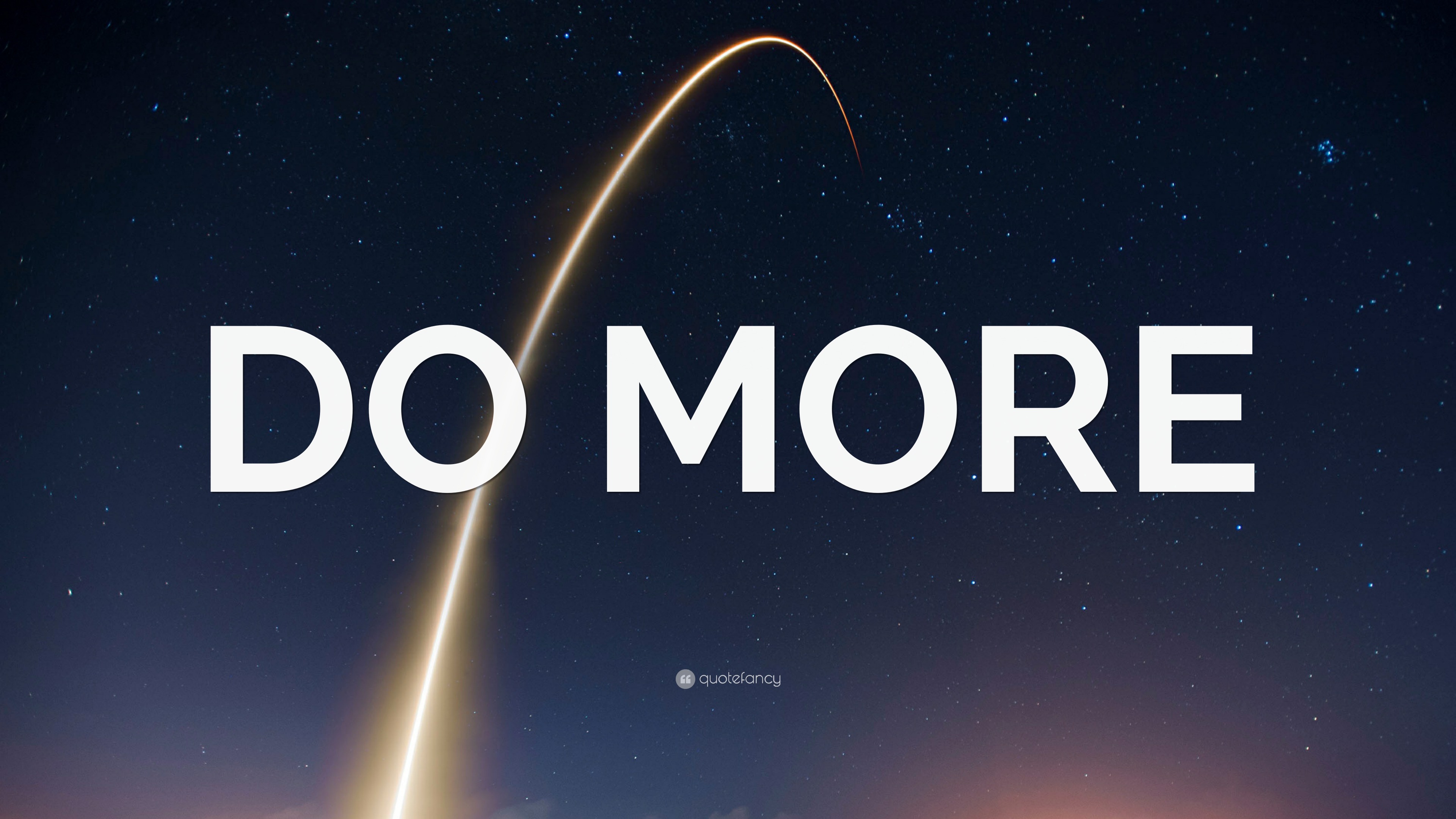 “DO MORE” Wallpaper by QuoteFancy
