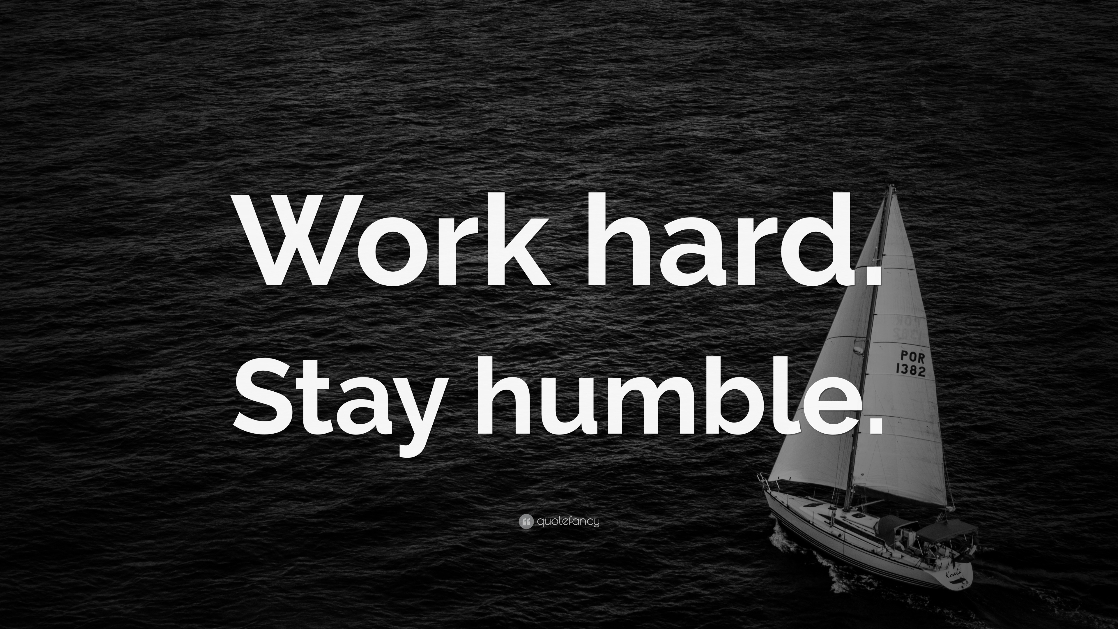 “Work hard. Stay humble.” Wallpaper by QuoteFancy