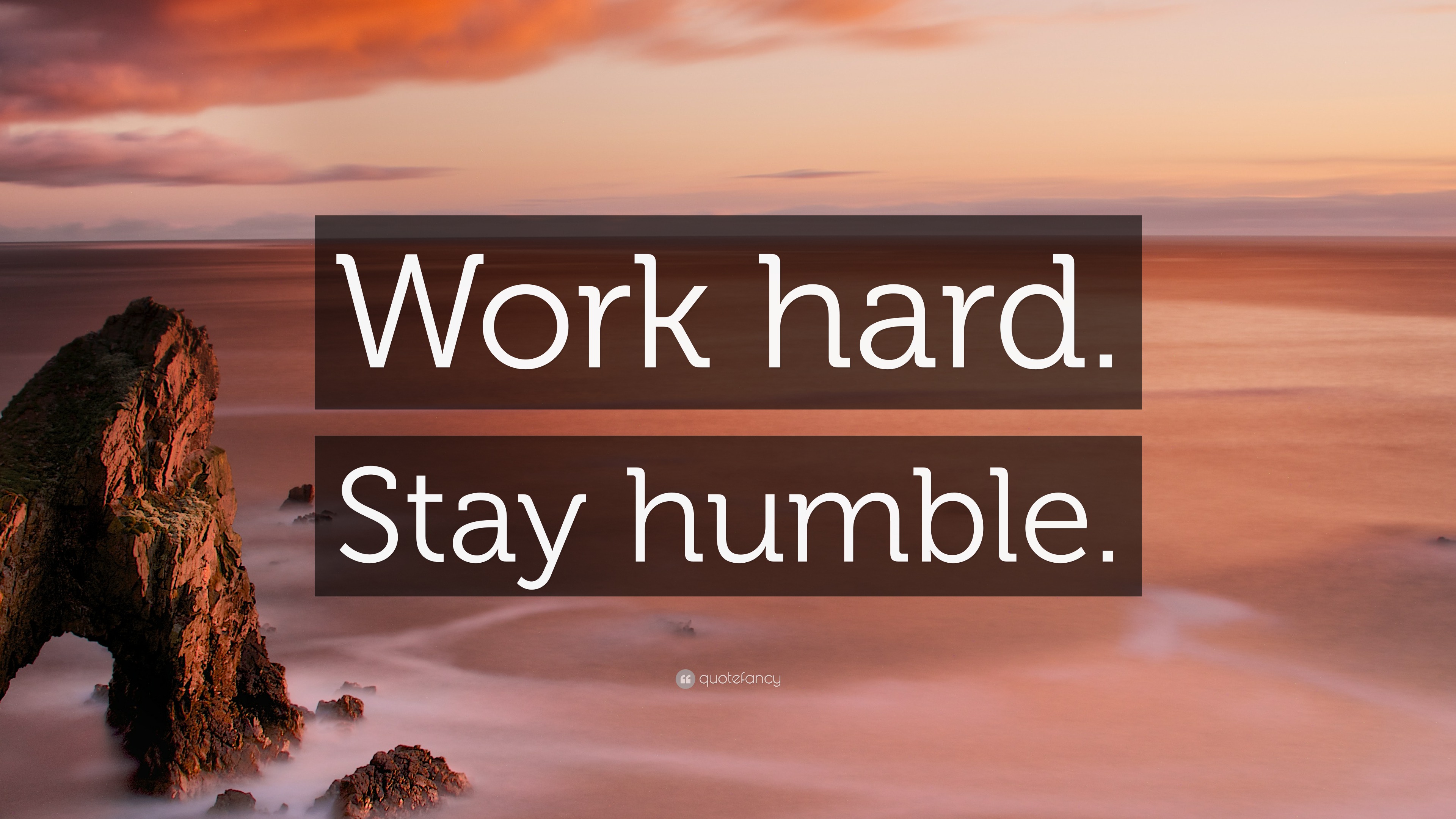 “Work hard. Stay humble.” Wallpaper by QuoteFancy