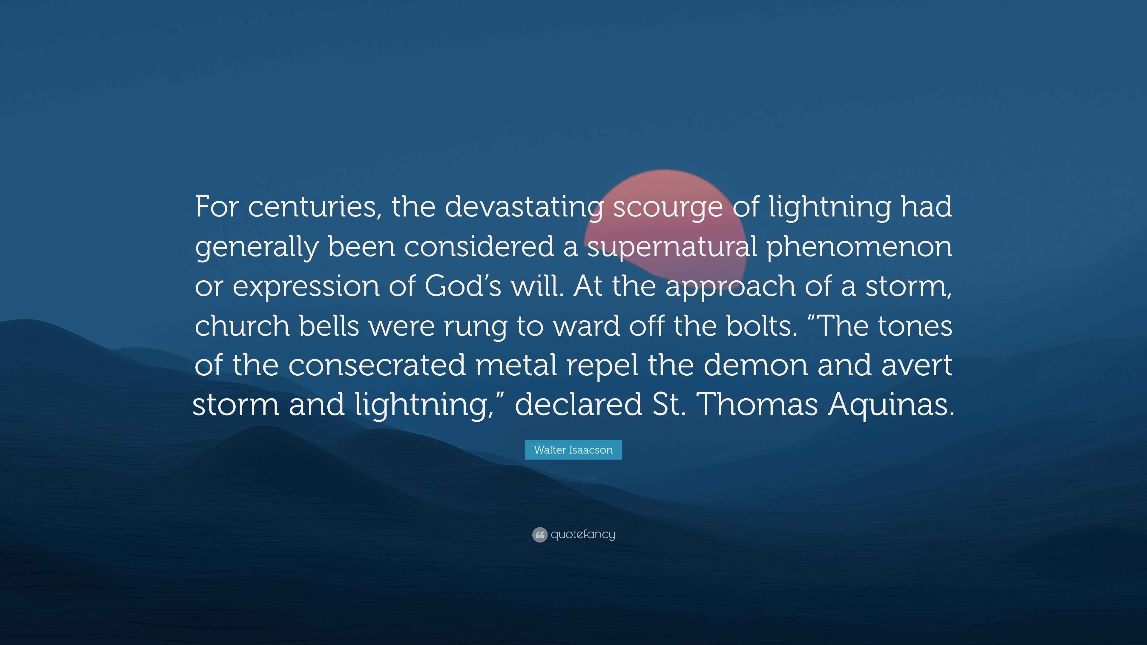 Walter Isaacson Quote: “For centuries, the devastating scourge of ...