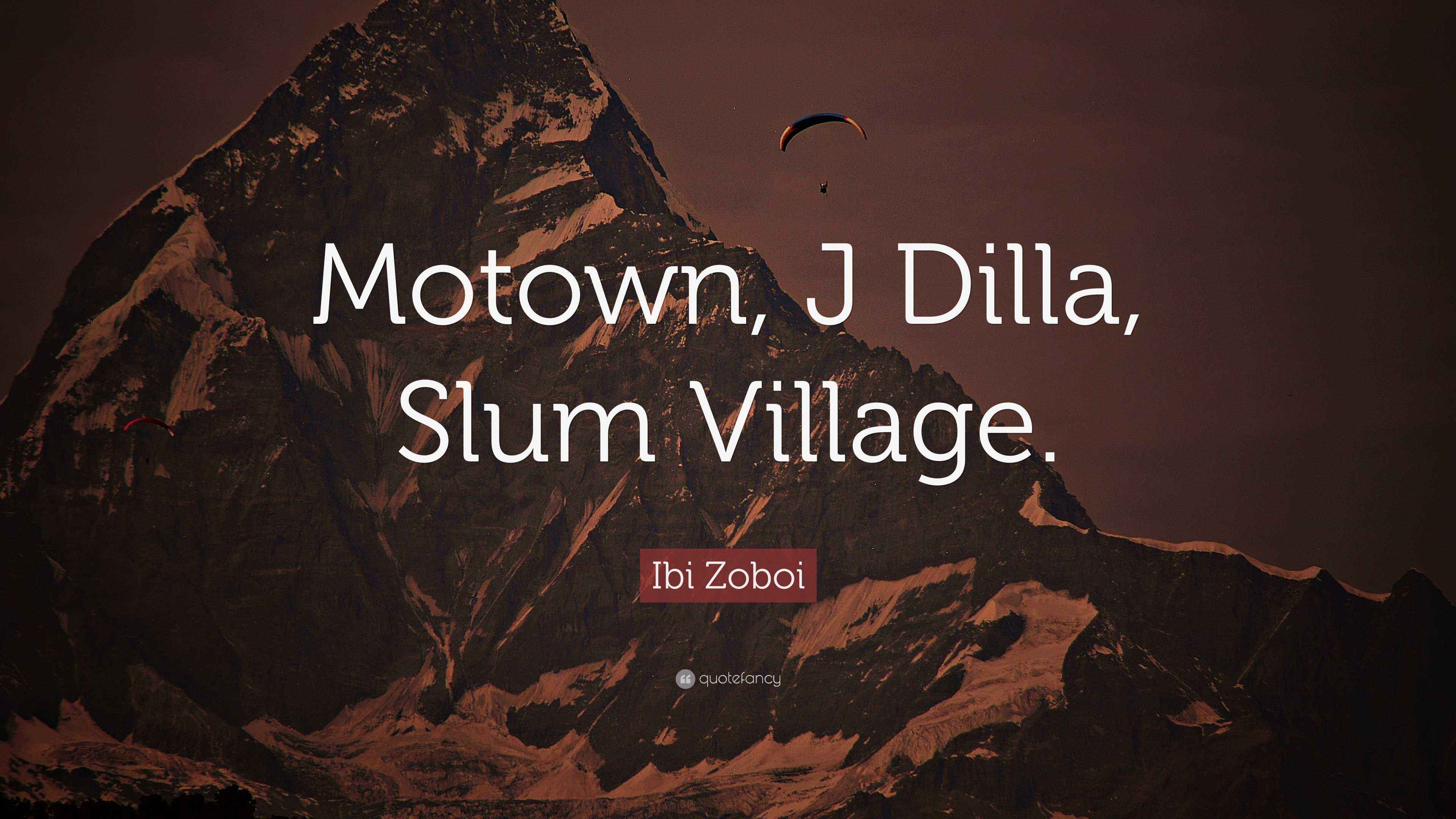 Ibi Zoboi Quote: “Motown, J Dilla, Slum Village.”
