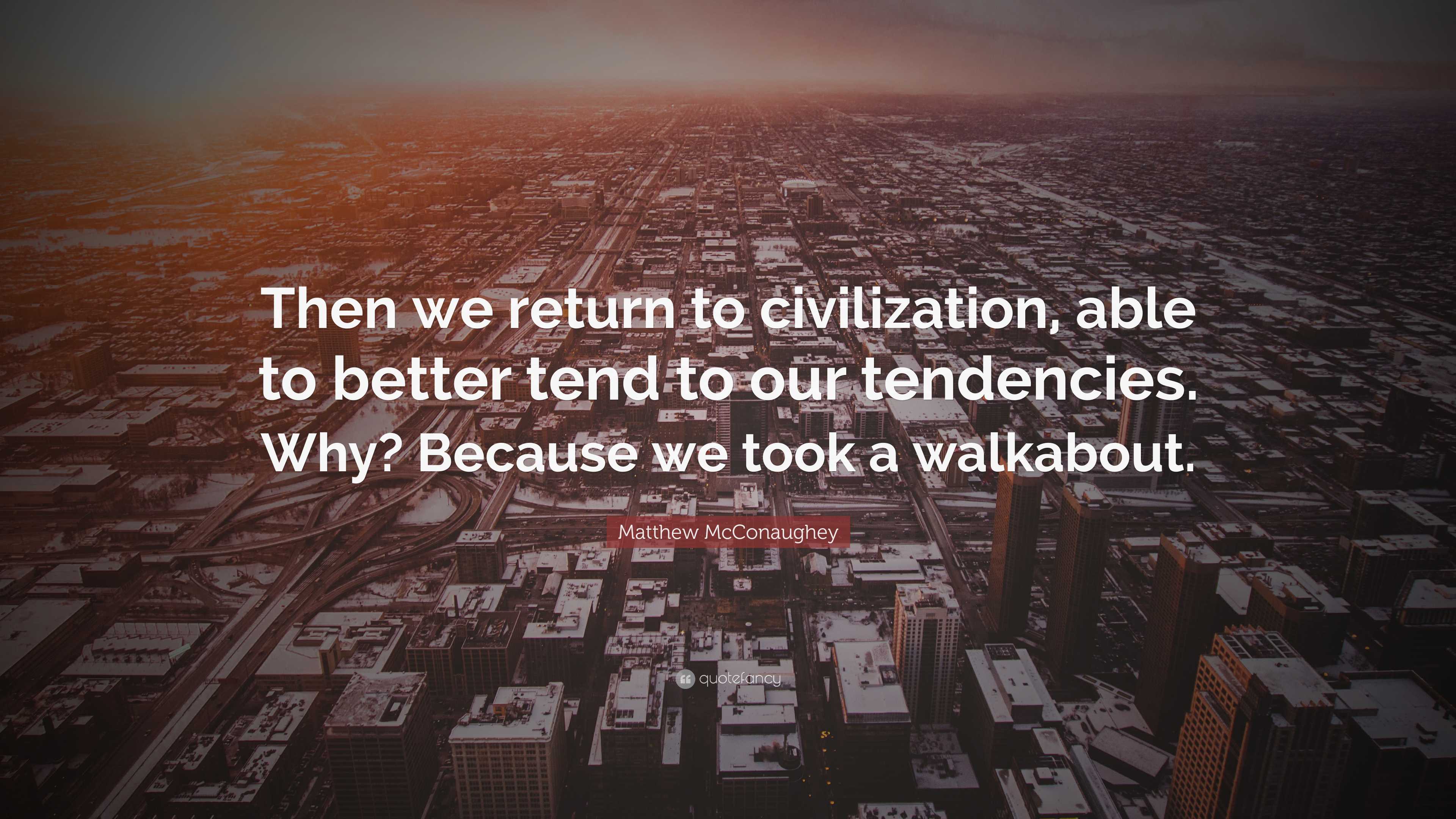 Walkabout Quotes