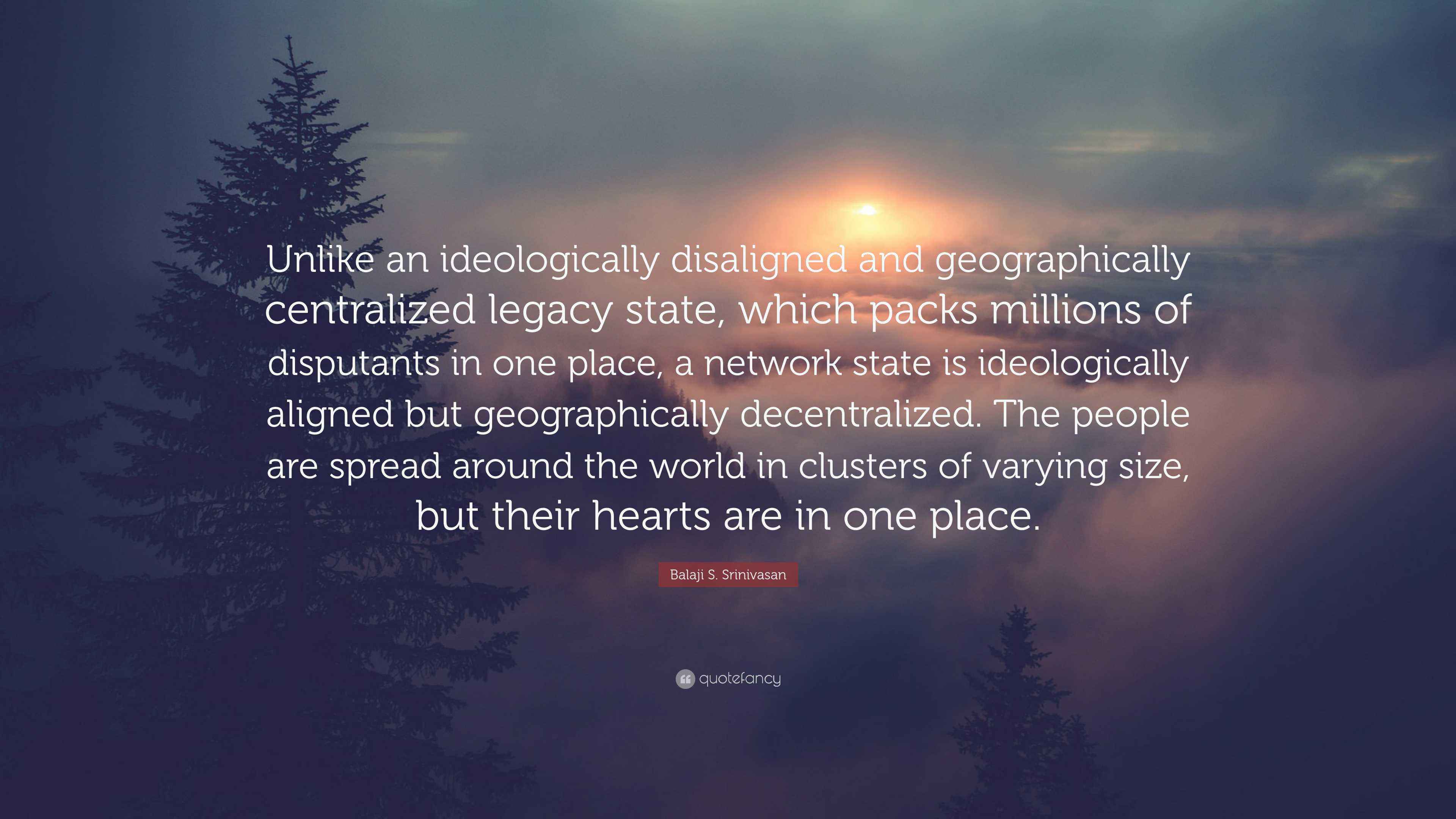 Balaji S. Srinivasan Quote: “Unlike an ideologically disaligned and ...