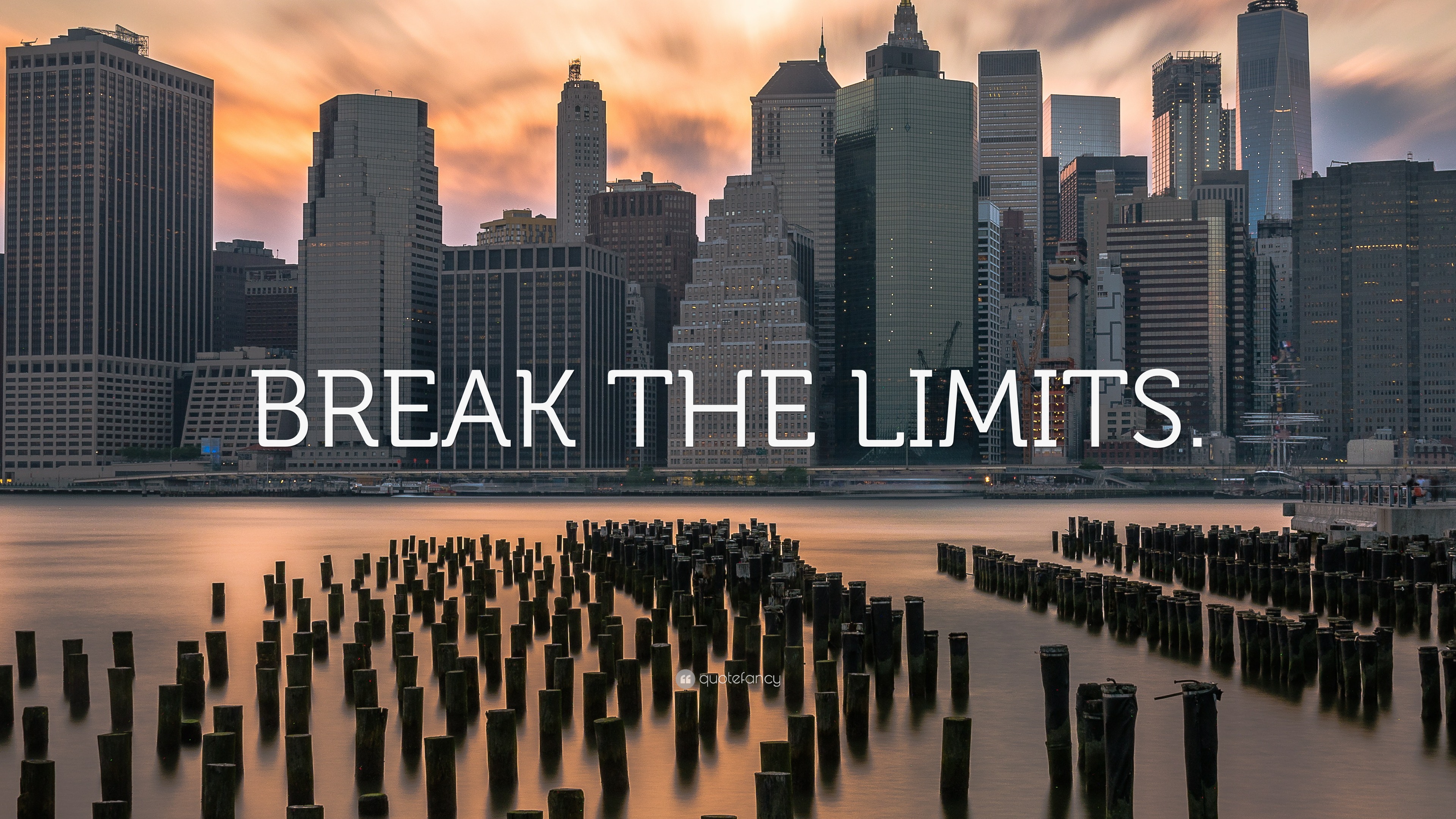 “BREAK THE LIMITS.” Wallpaper by QuoteFancy