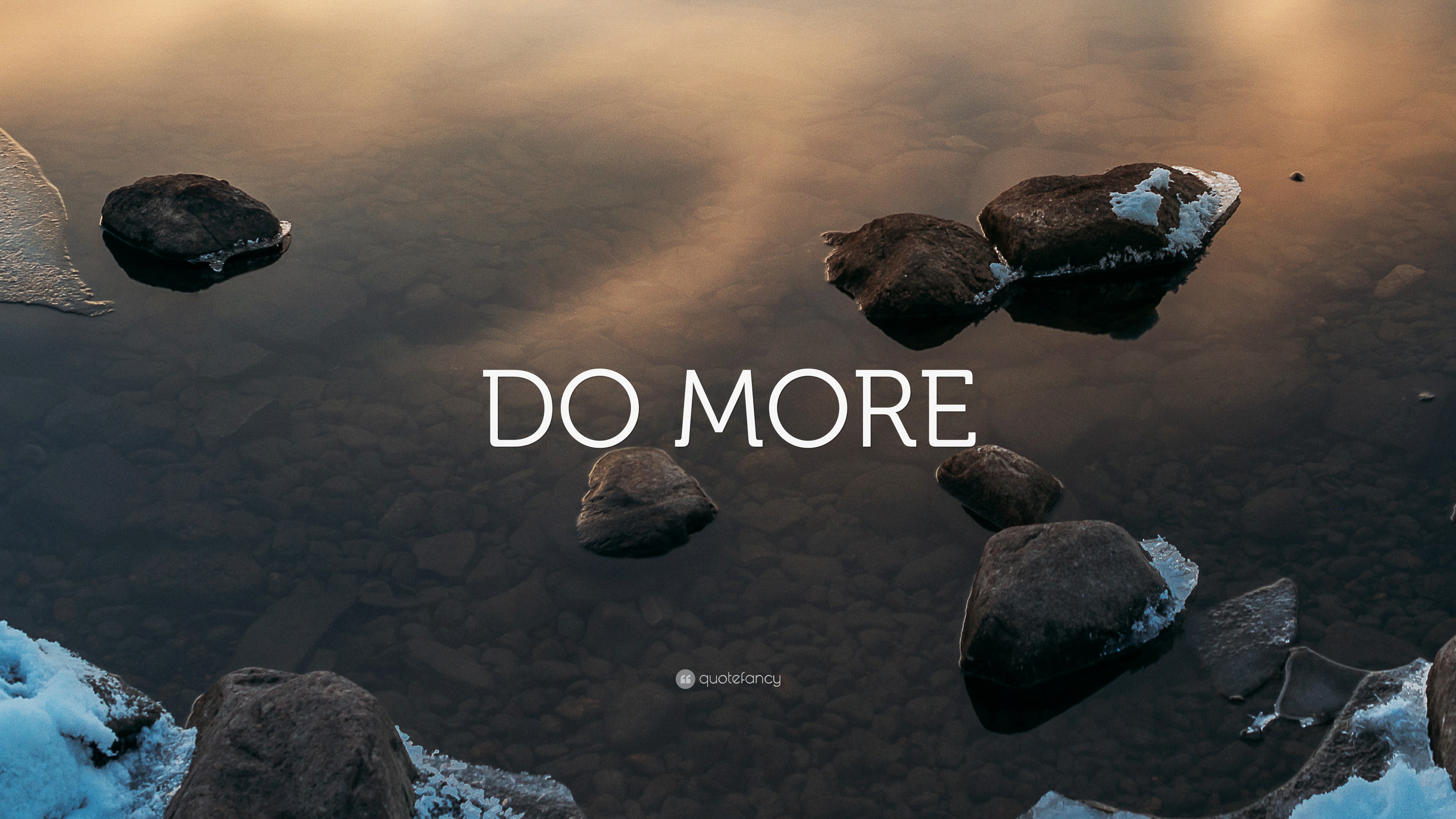 “DO MORE” Wallpaper by QuoteFancy