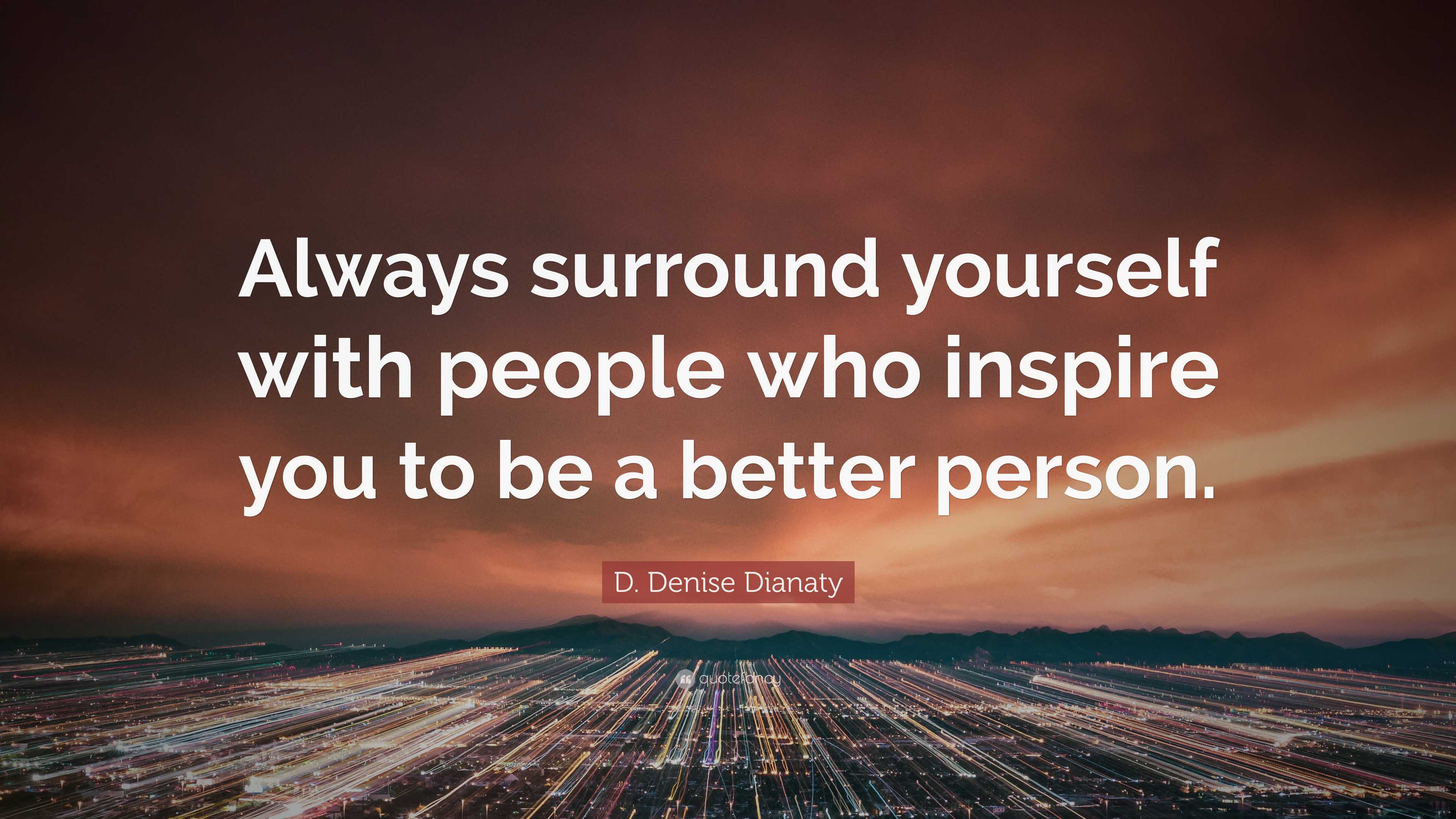 People Who Inspire You Quotes 99 Quotes That Celebrate Teamwork, Hard
