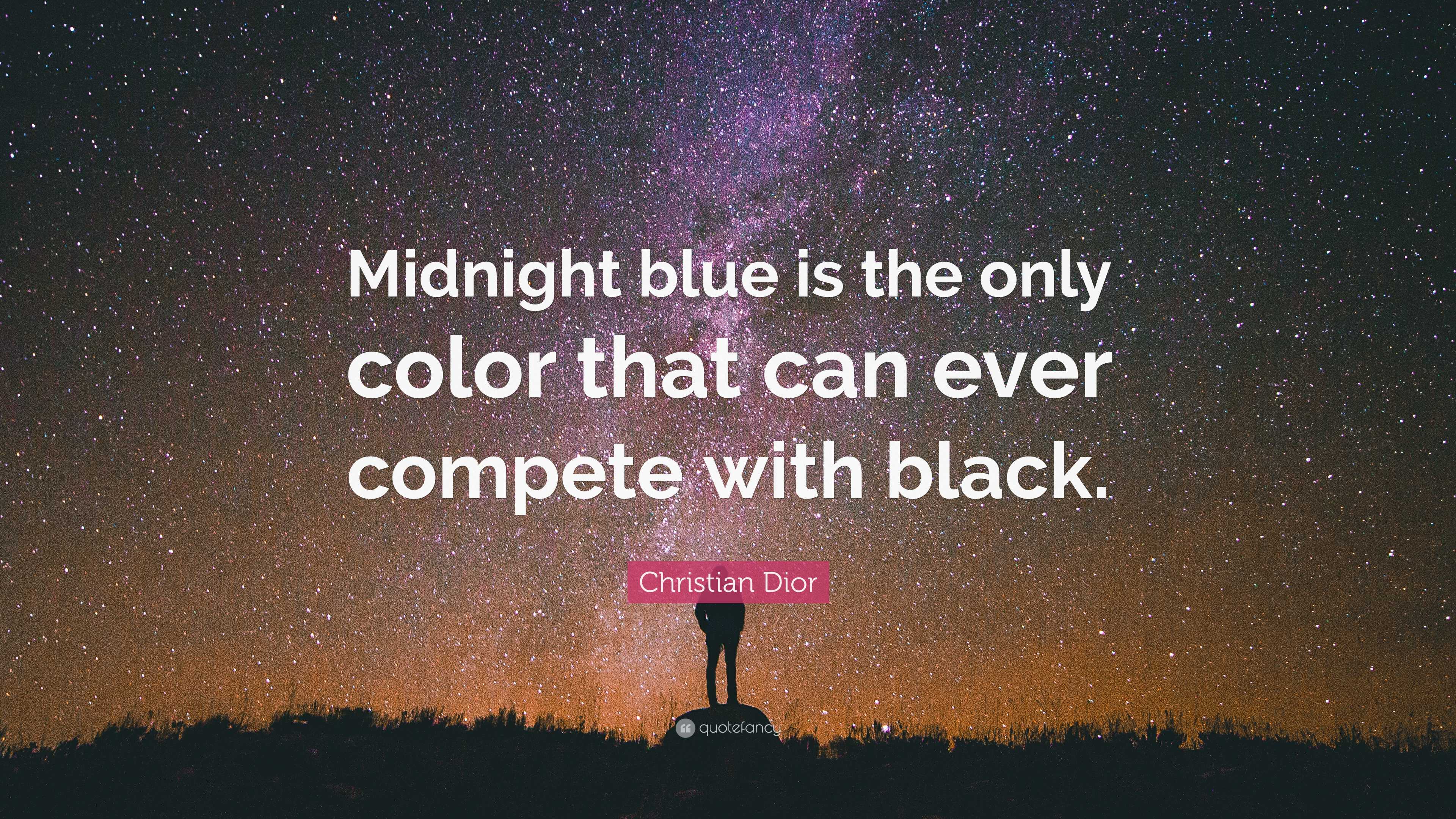 Midnight Blue Quotes