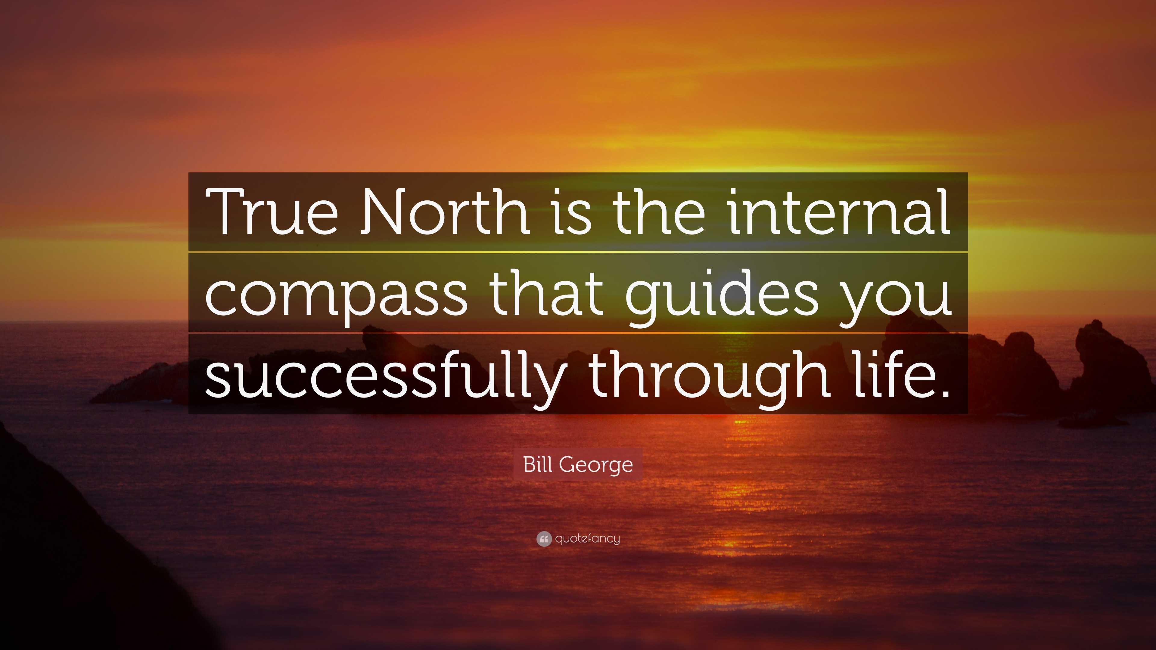 True North Saying