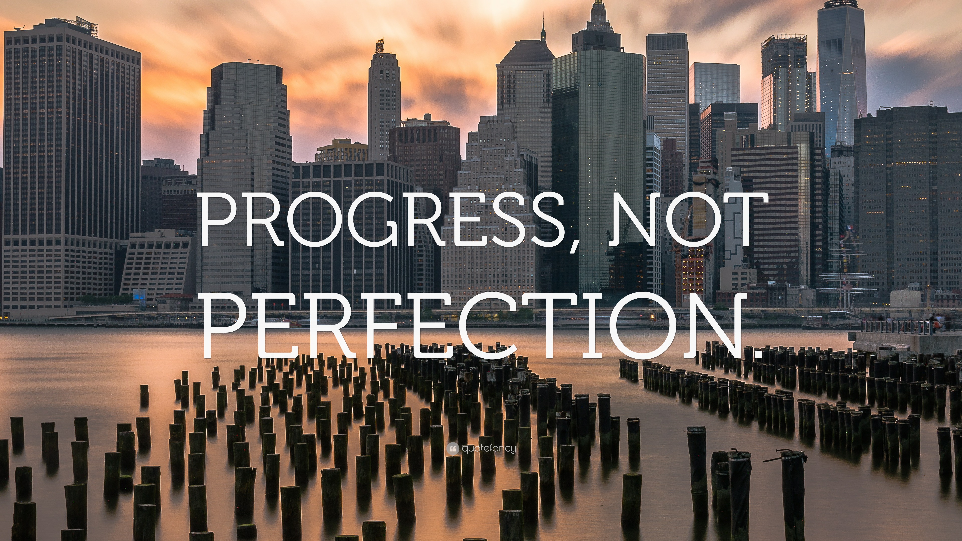 “PROGRESS, NOT PERFECTION.” Wallpaper by QuoteFancy