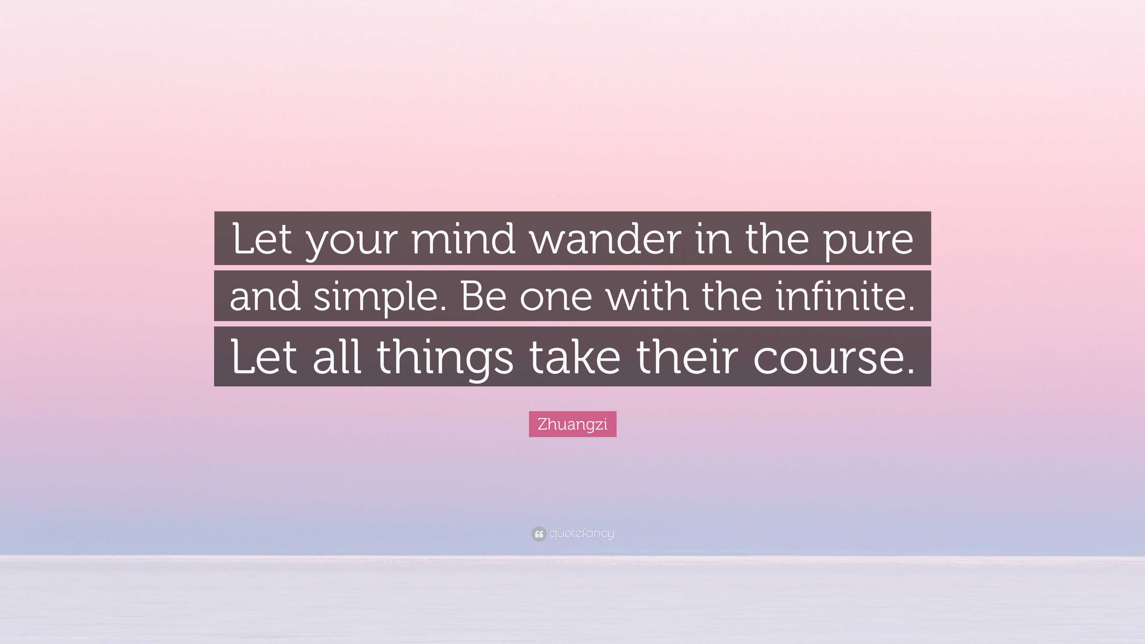 Mind Wander Quote